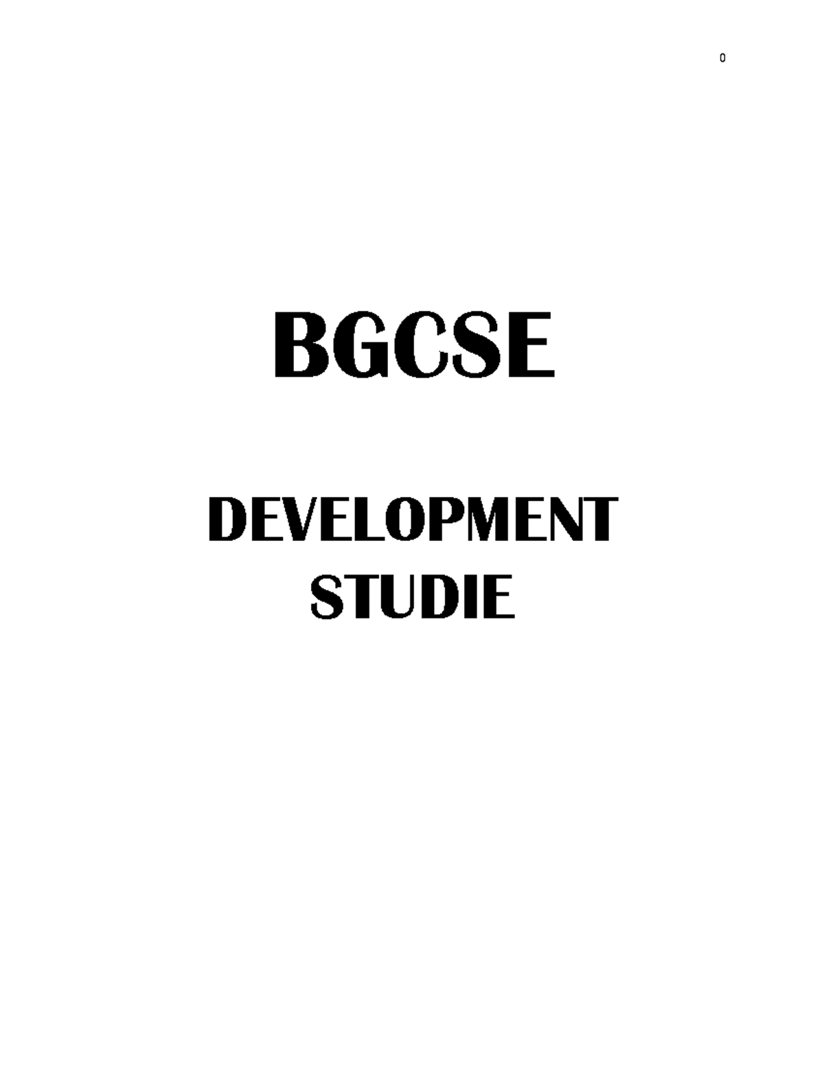 Bgcse DVS - good - BGCSE DEVELOPMENT STUDIE TOPIC 16: INTERNATIONAL ...