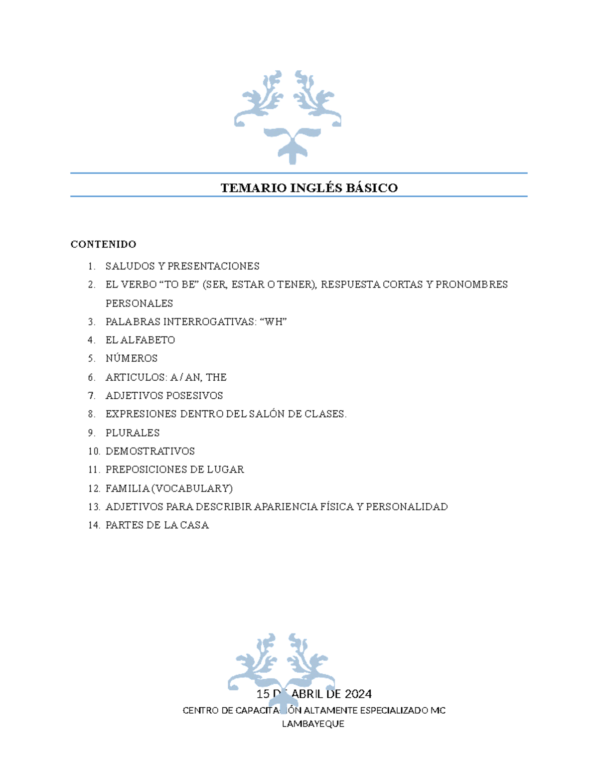 Temarios ING&AC - TEMARIO INGLÉS BÁSICO CONTENIDO 1. SALUDOS Y ...