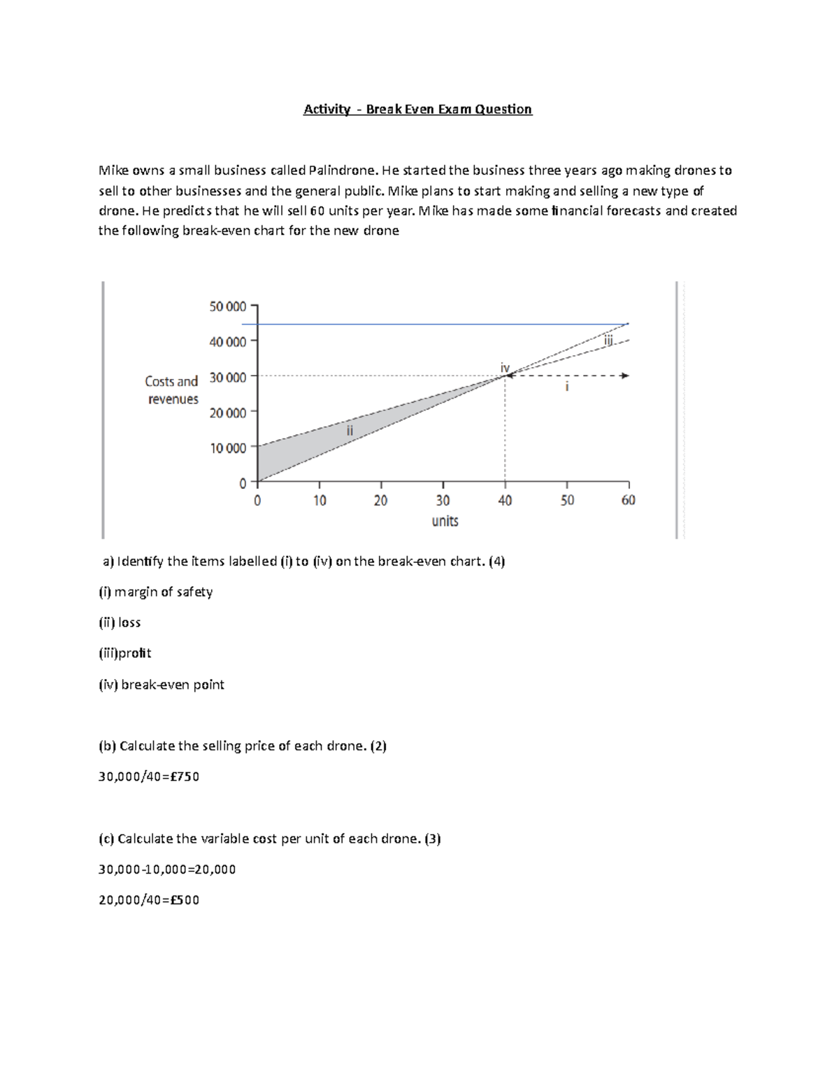 Activity - Break Even Exam Question 88439 - Activity - Break Even Exam ...