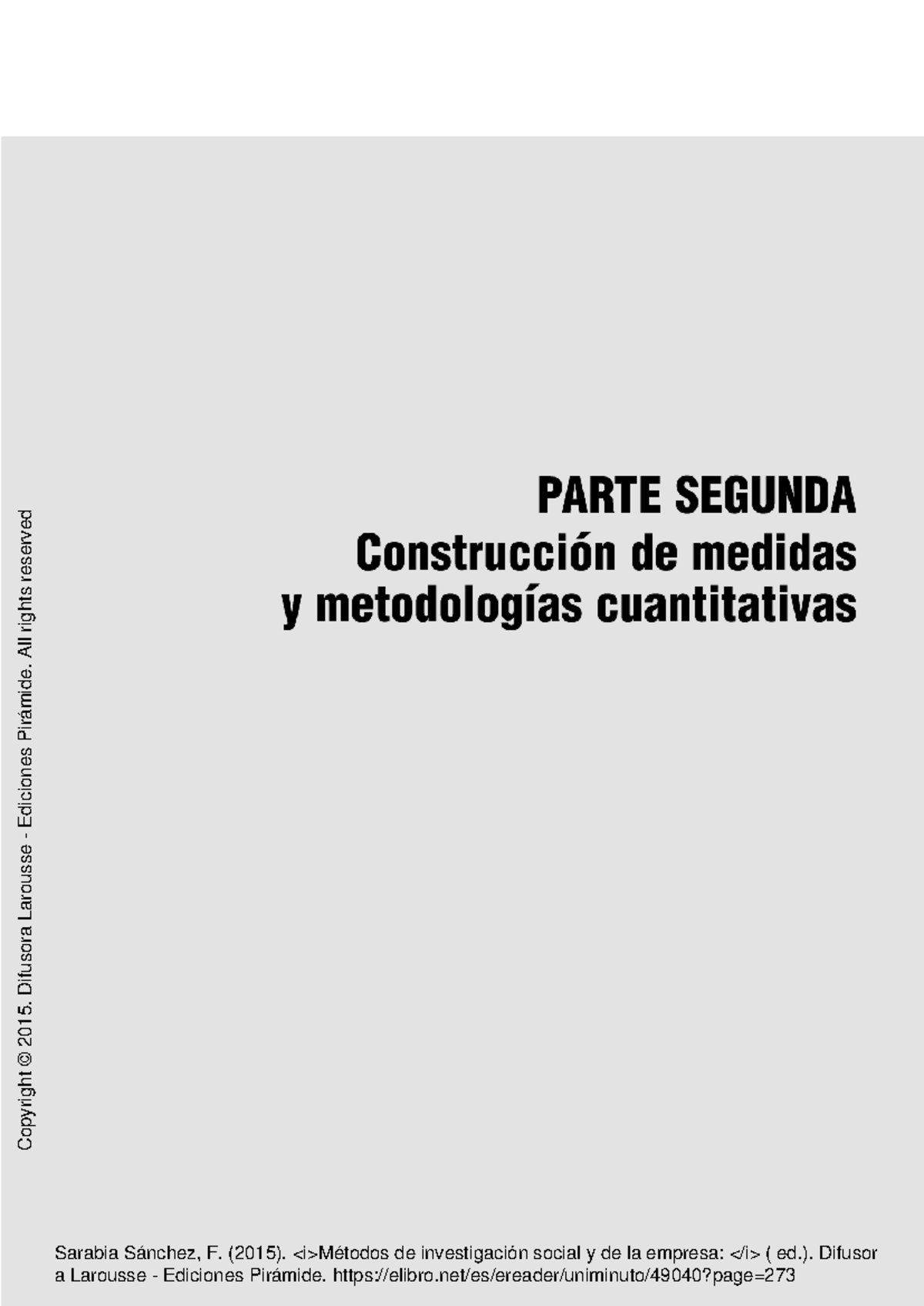 Parte V - dfgfd - Sarabia Sánchez, F. (2015). Métodos de investigación ...