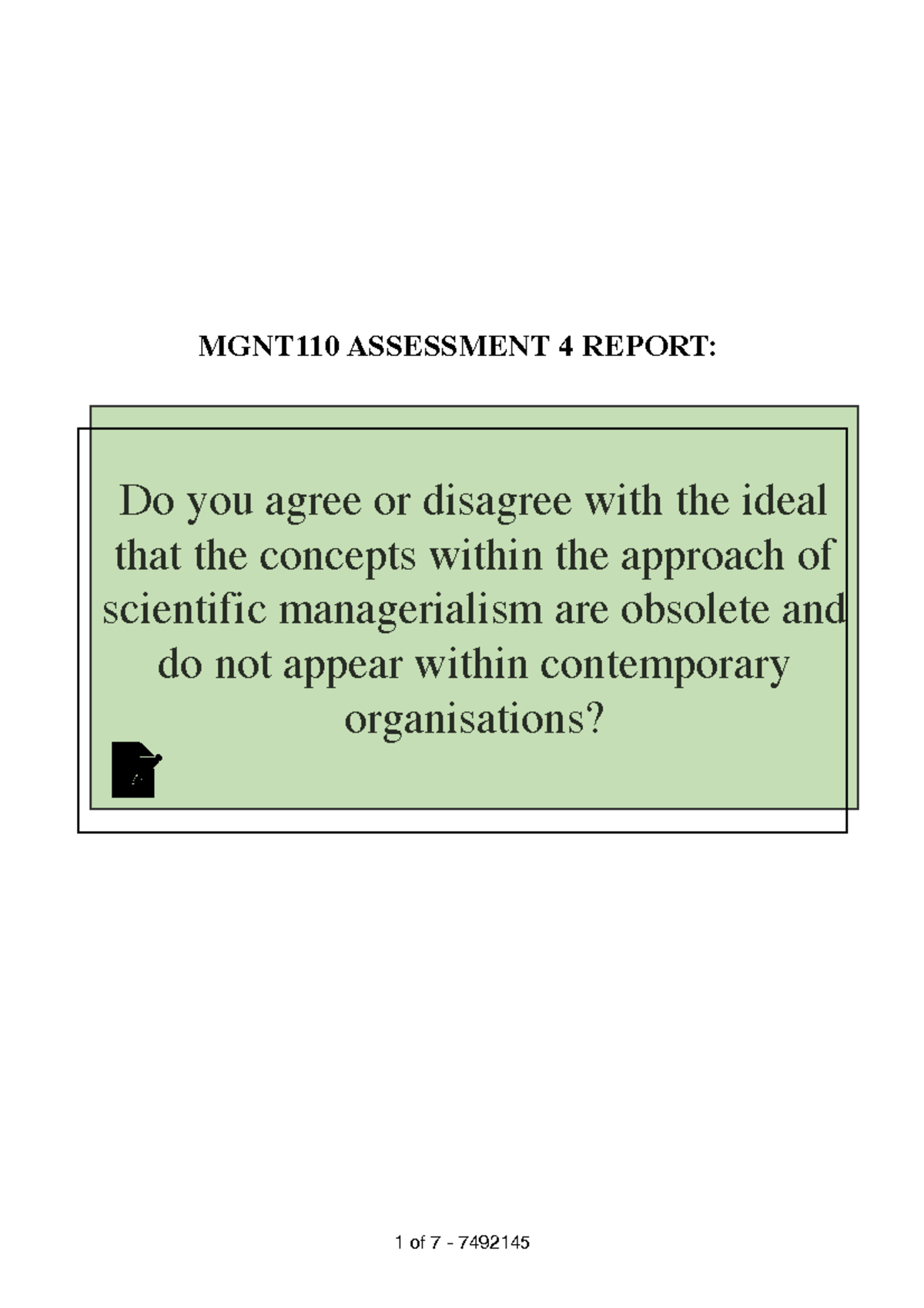 MGNT110 Assessment 4 - MGNT110 ASSESSMENT 4 REPORT: Do you agree or ...