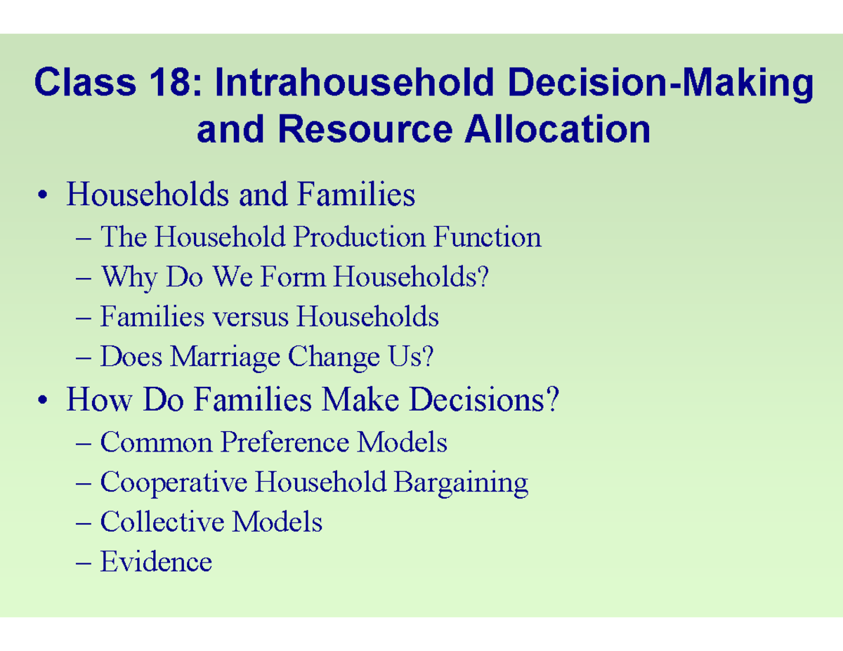 Class 18 - Intrahousehold Decision-Making and Resource Allocation ...