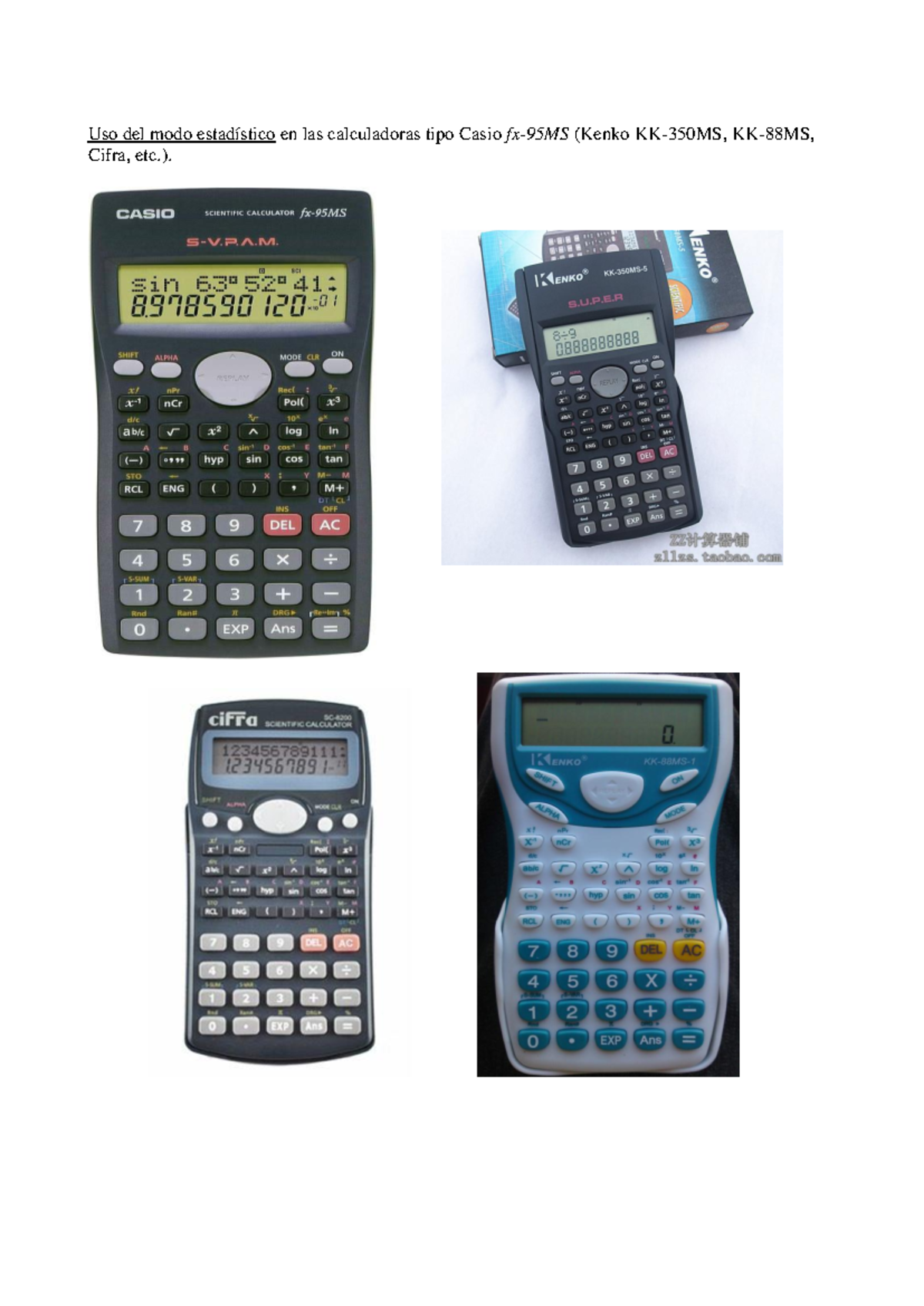 Uso de calculadoras tipo Casio fx-95MS2 - Uso del modo estadístico en las calculadoras tipo ...