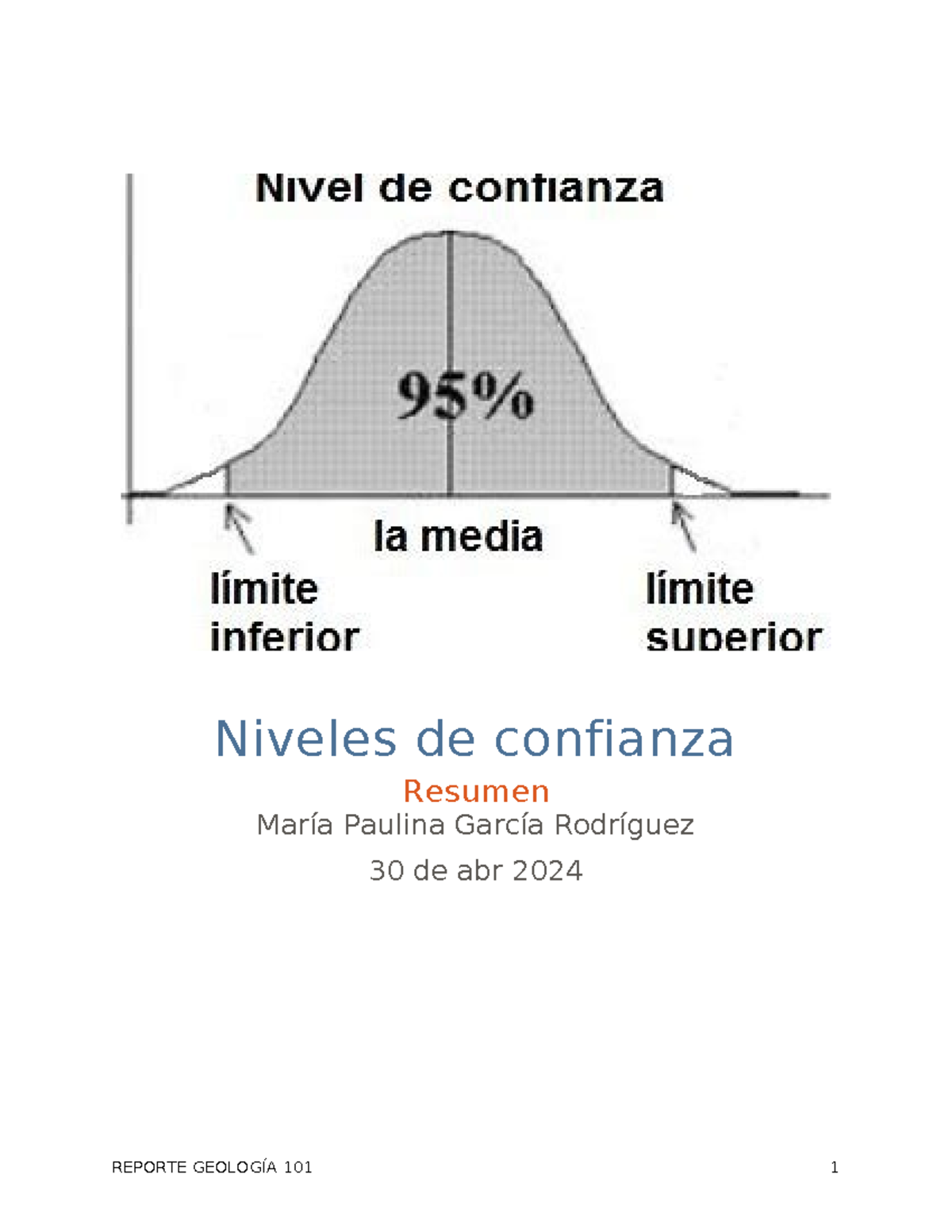 Niveles de confianza - Estos niveles proporcionan una medida de certeza ...