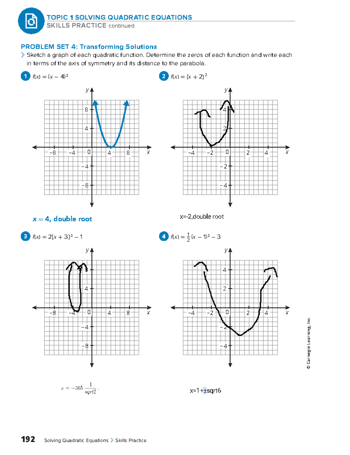 Factoring - ####### © Carnegie Learning, Inc. SKILLS PRACTICE continued ...