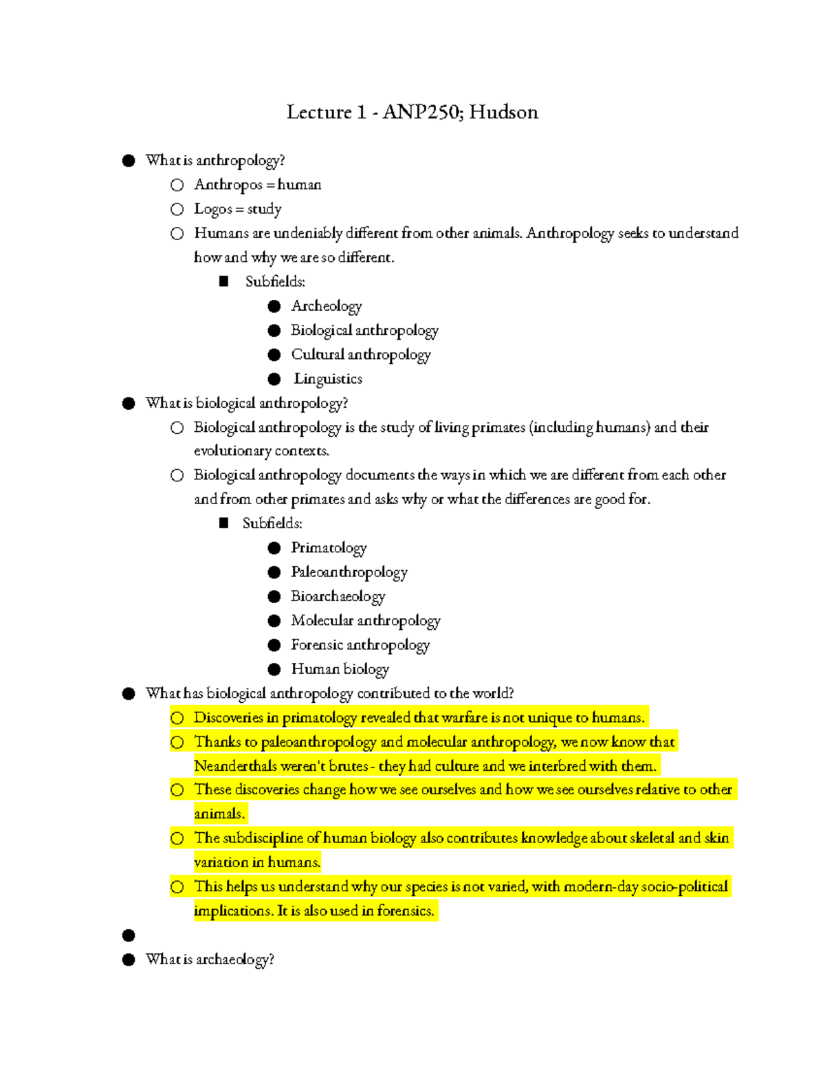 Lecture 1 - ANP250docx - Lecture 1 - ANP250; Hudson What is ...