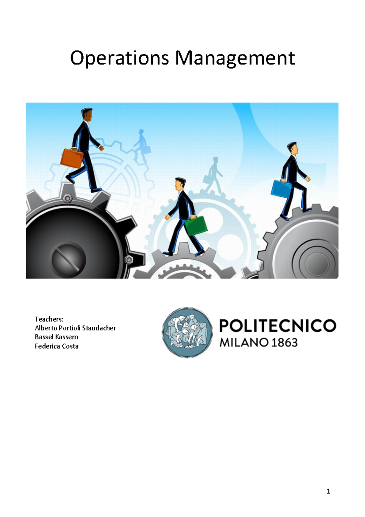 OPM tecnica notes print OM - Operations Management Teachers: Alberto ...