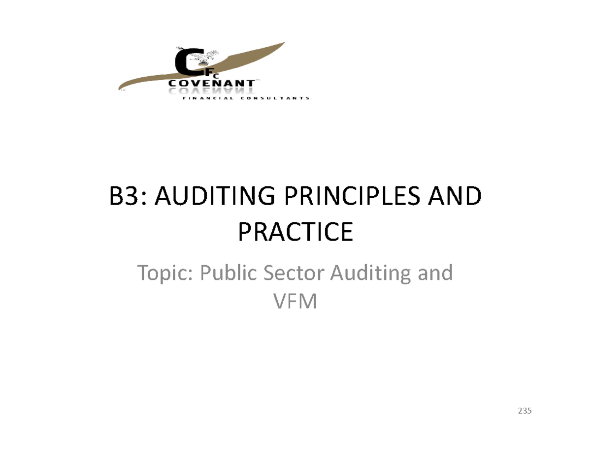 07. Public Sector Auditing and VFM - B3: AUDITING PRINCIPLES AND ...