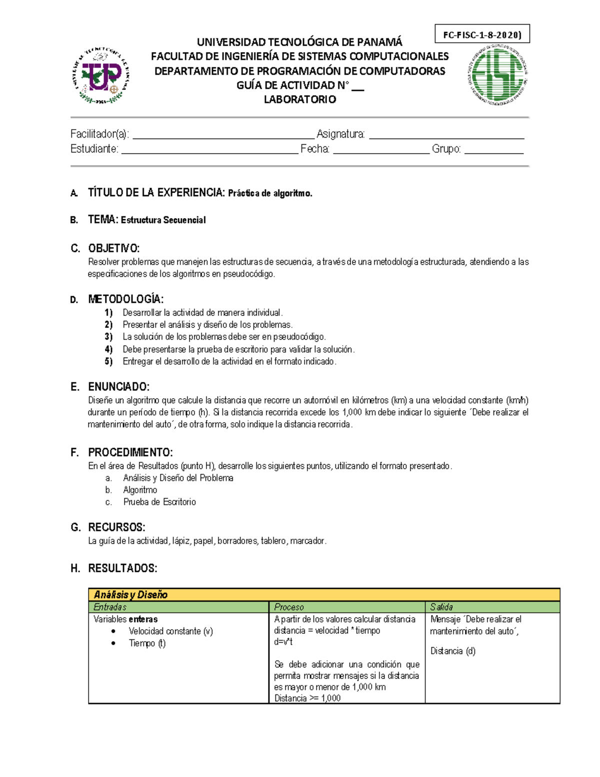 1. Guia Ejemplo Secuencial - UNIVERSIDAD TECNOL”GICA DE PANAM¡ FACULTAD DE INGENIERÕA DE ...