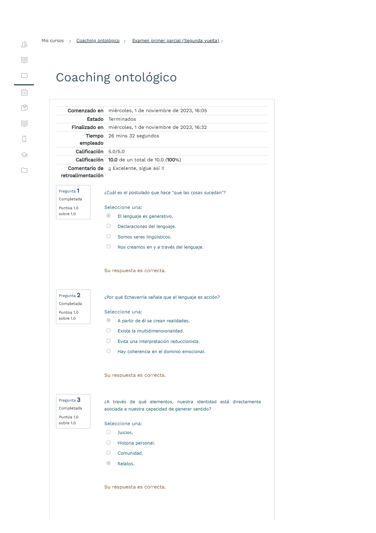 Examen primer parcial (Segunda vuelta) Revisión del intento coaching ontologico - Coaching - Studocu