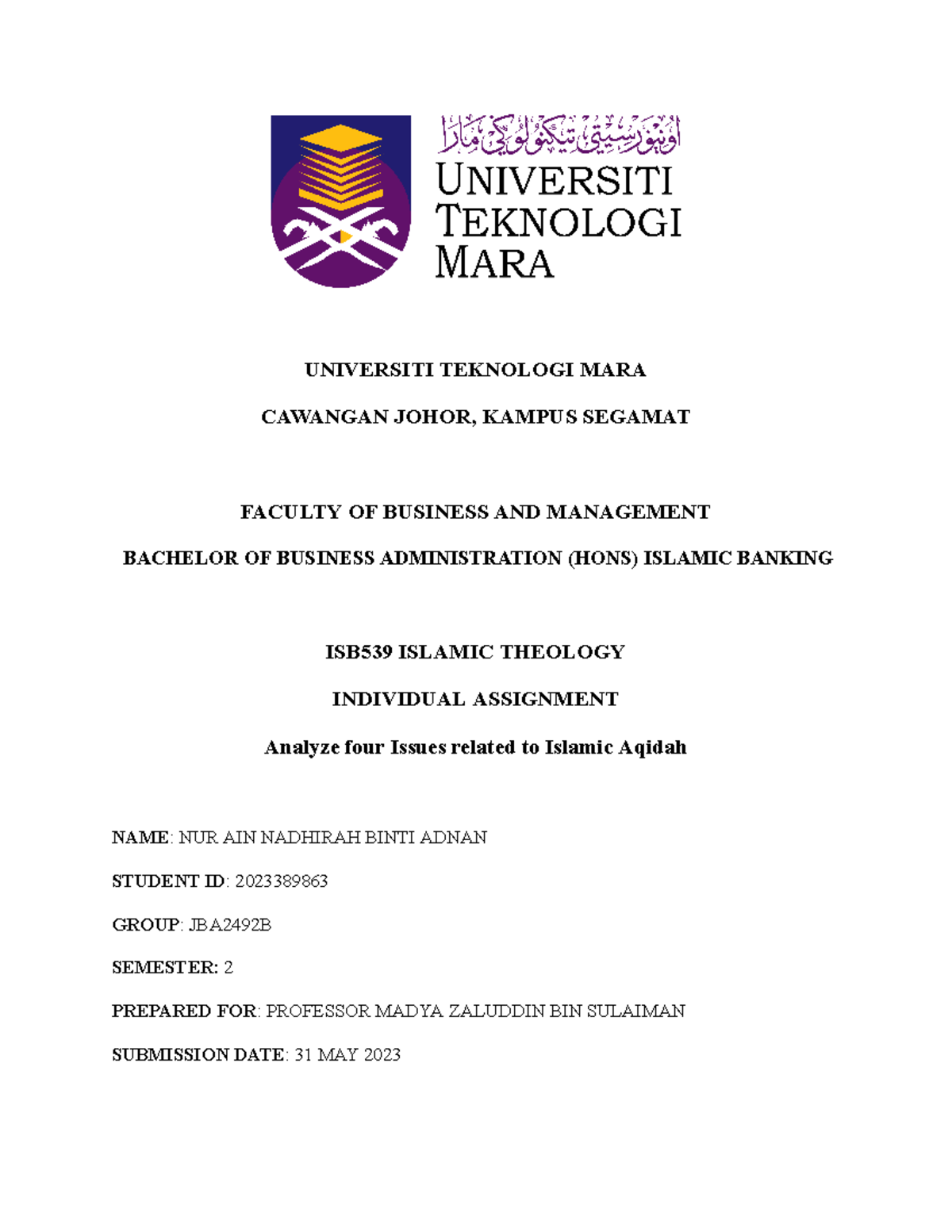 Individual Assignment ISB539 - UNIVERSITI TEKNOLOGI MARA CAWANGAN JOHOR ...
