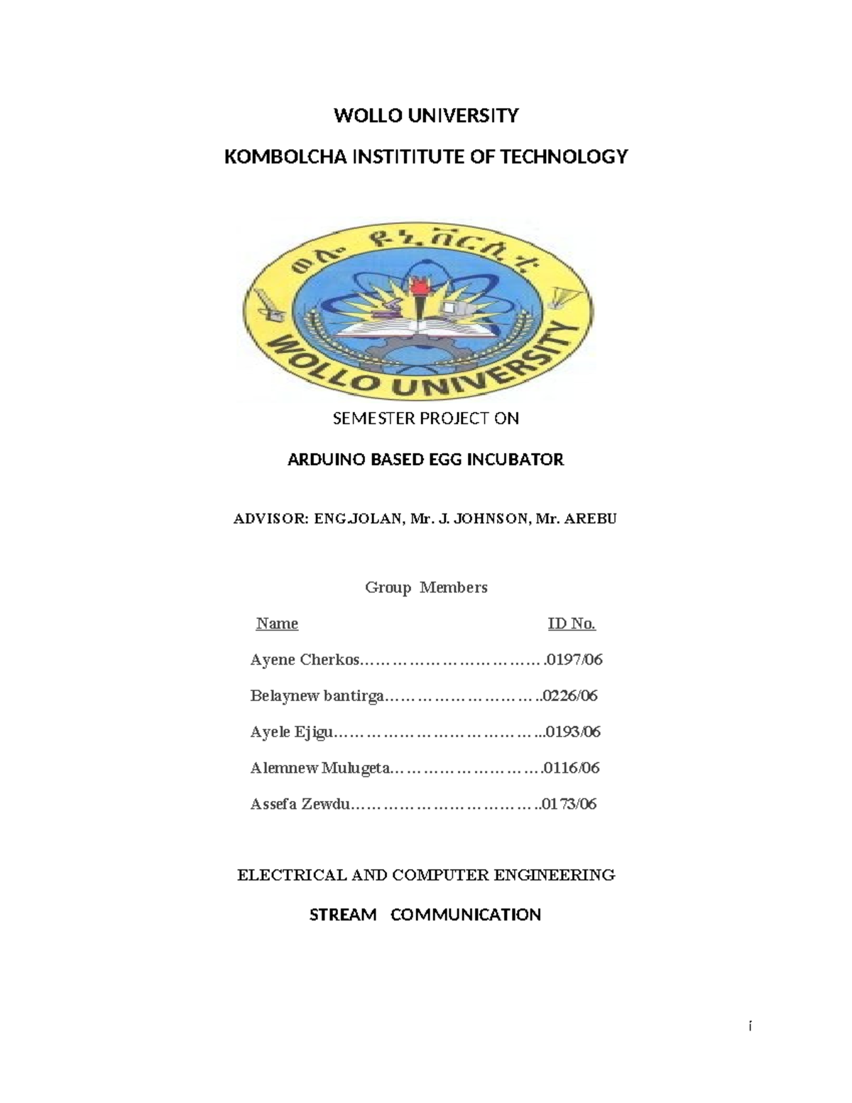 Arduino Based Egg Incubator - WOLLO UNIVERSITY KOMBOLCHA INSTITITUTE OF ...