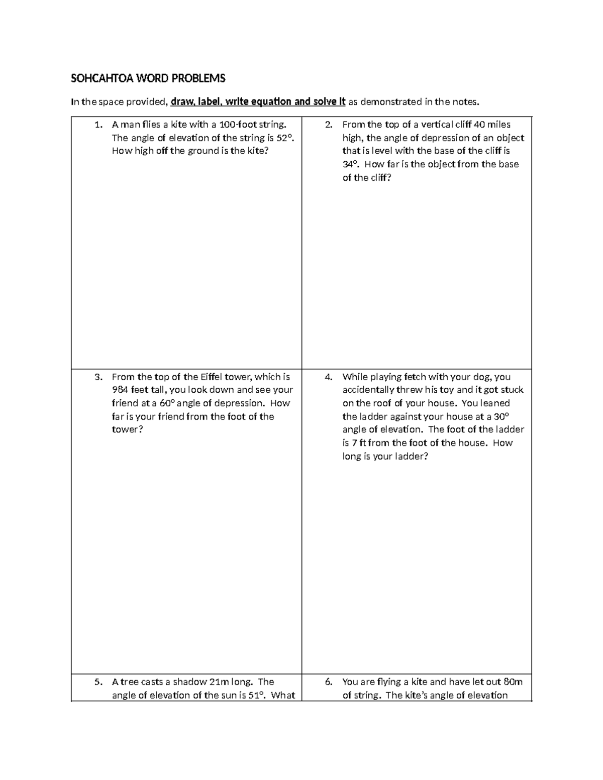 Sohcahtoa WORD Problems - SOHCAHTOA WORD PROBLEMS In the space provided ...