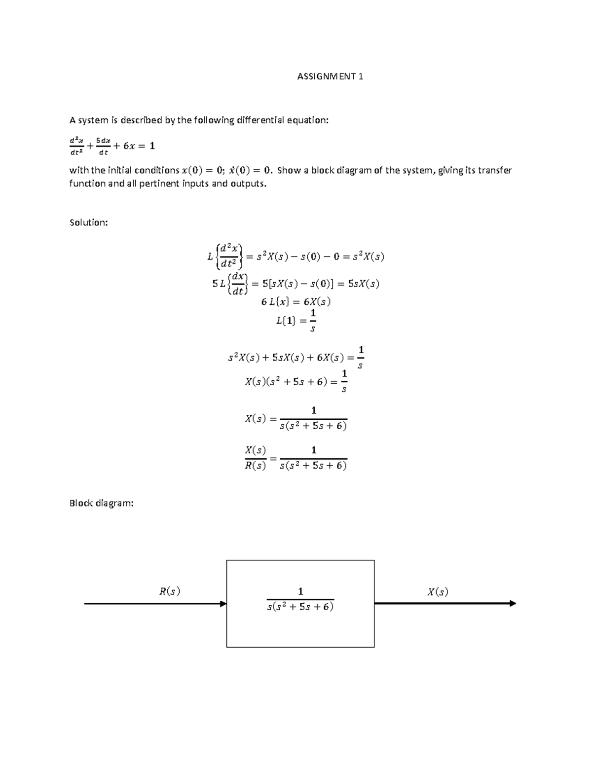 Control Systems-AS1 - Laplace Transforms and Block Diagrams - ASSIGNMENT 1 A system is described ...