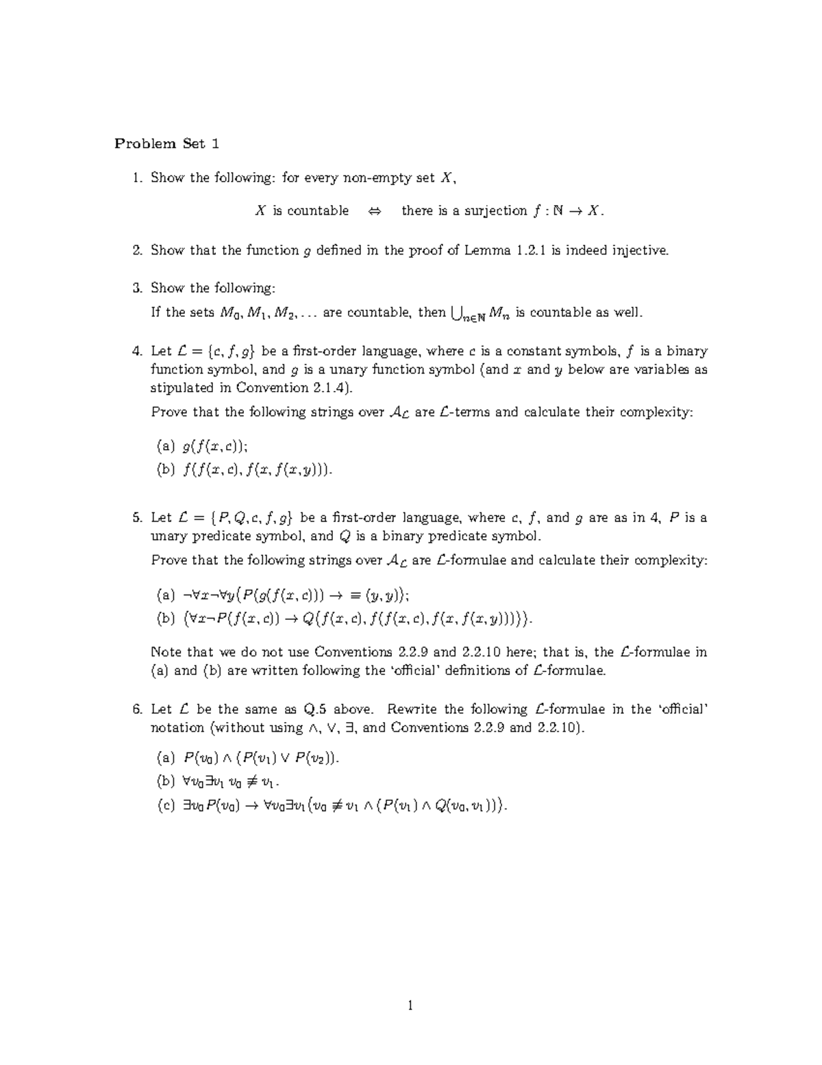Logic Problem Set 1 - Problem Set 1 Show the following: for every non-empty set X, X is ...