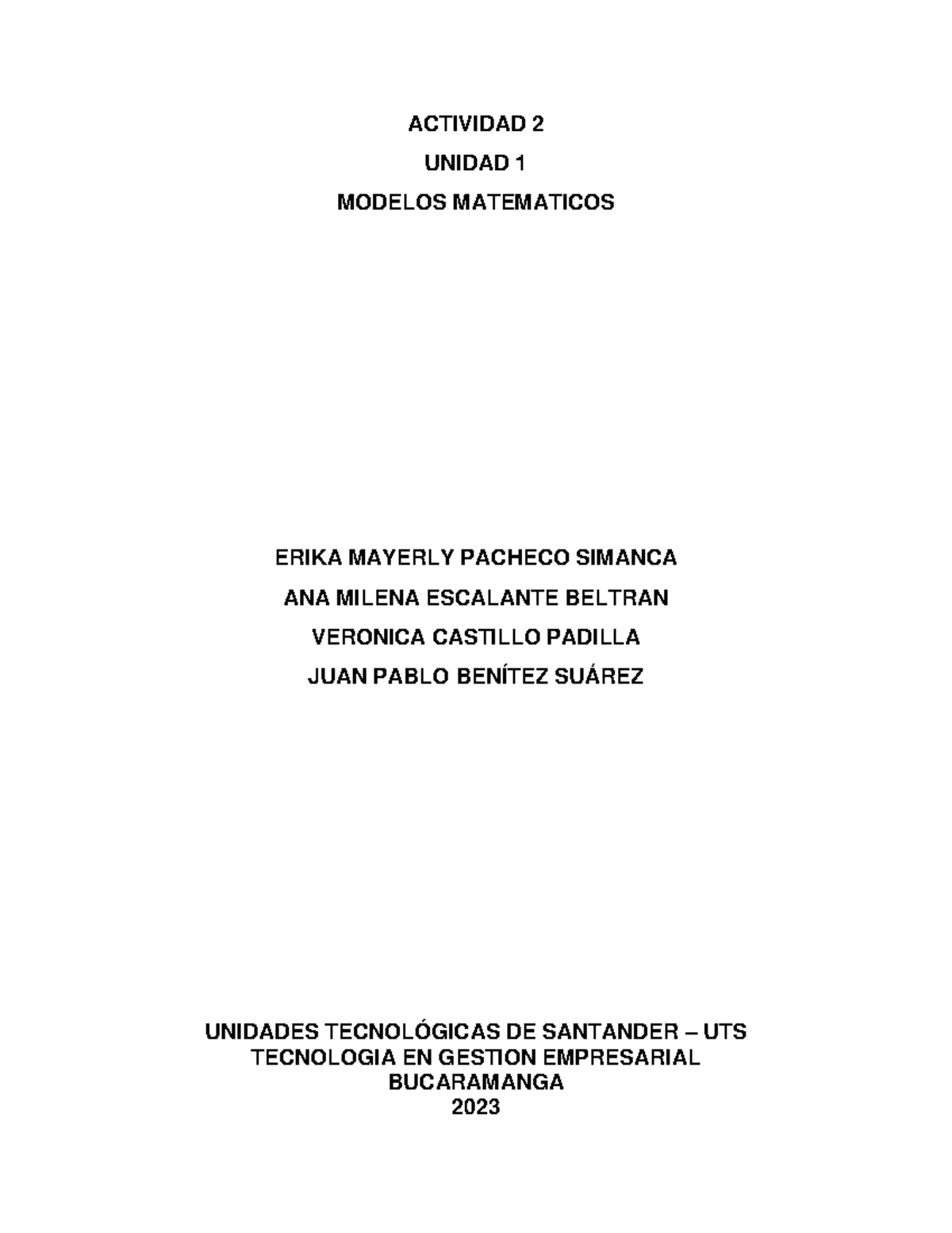 Actividad 2 Modelos Matematico - ACTIVIDAD 2 UNIDAD 1 MODELOS ...