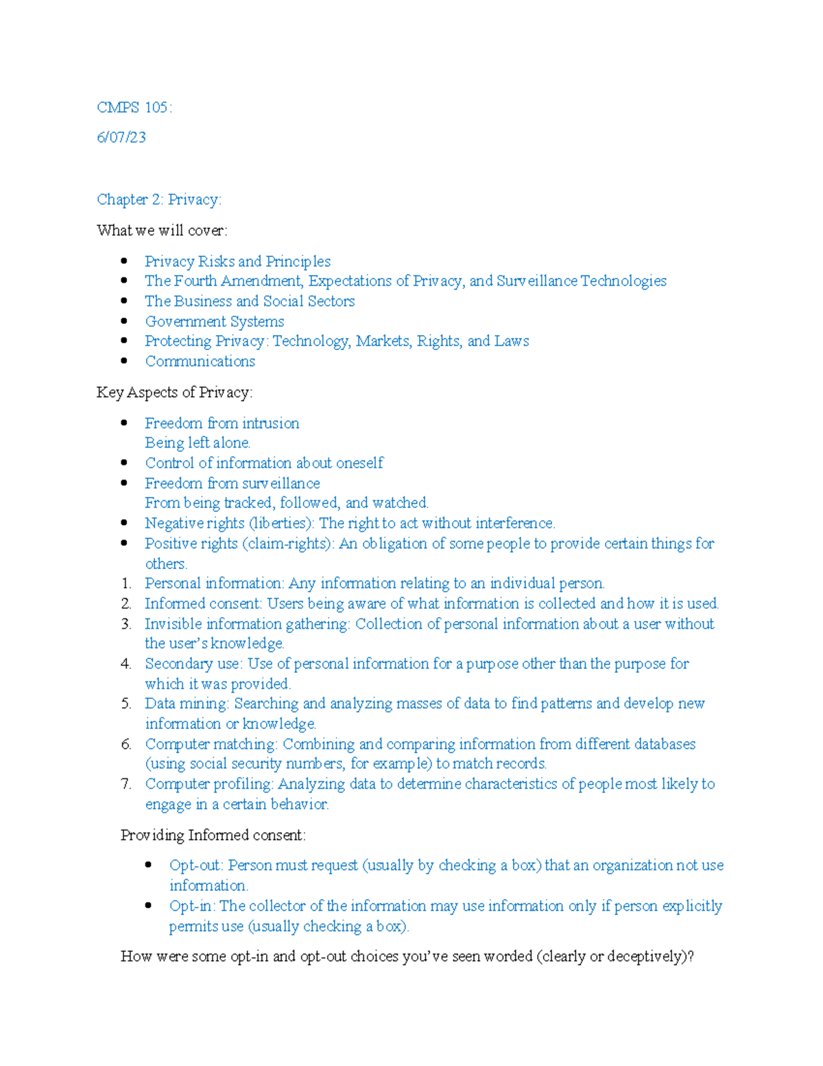 CMPS 105 Chapter 2 notes - CMPS 105: 6/07/ Chapter 2: Privacy: What we ...