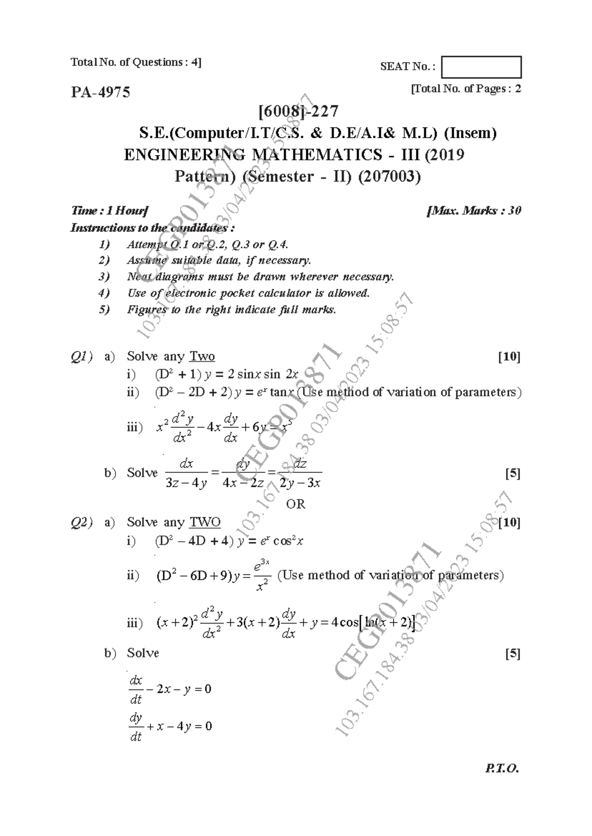 SE Comp Engineering Mathematics III - Q1) a) Solve any Two [10] i) (D 2 ...