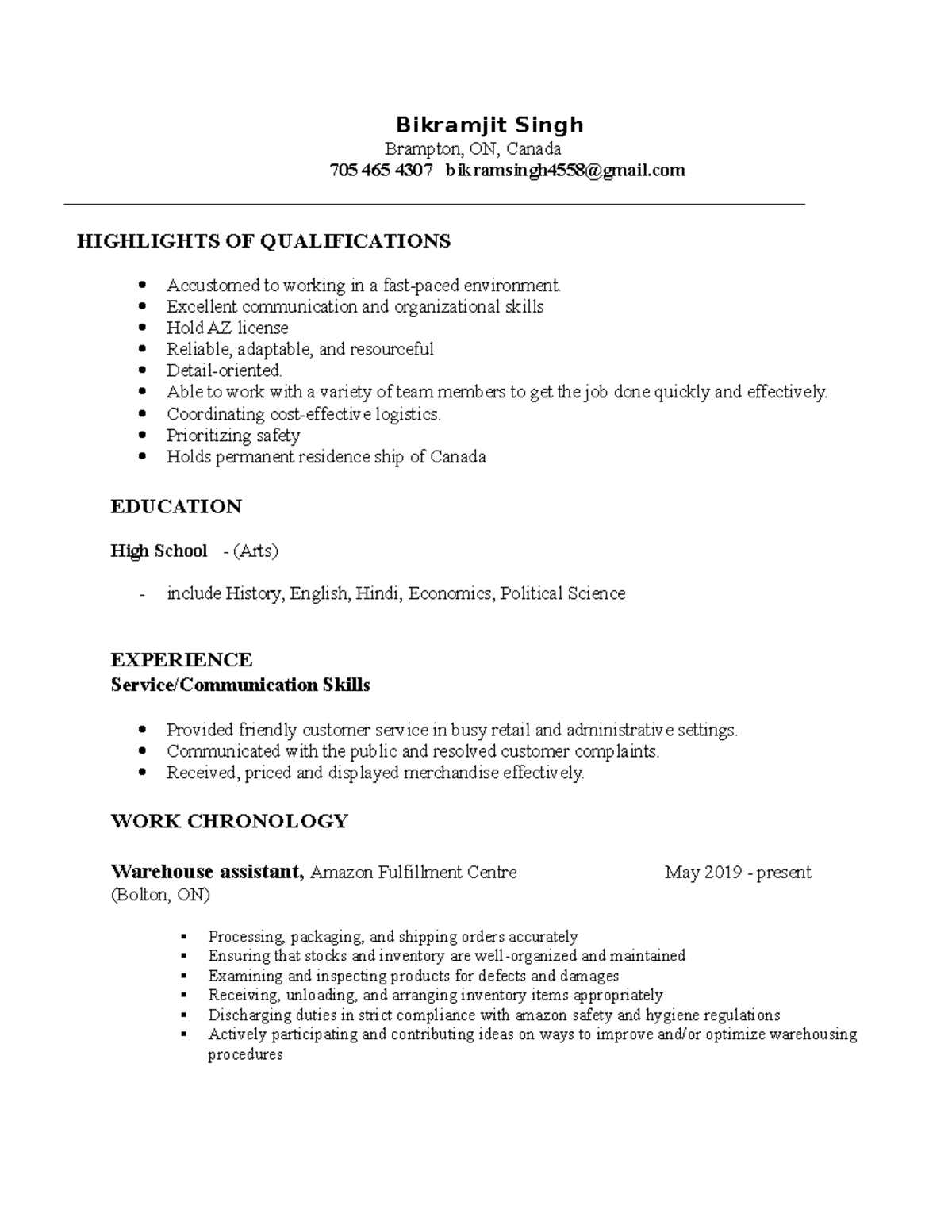 Bikram resume 1 - HII - Bikramjit Singh Brampton, ON, Canada 705 465 4307 bikramsingh4558@gmail ...