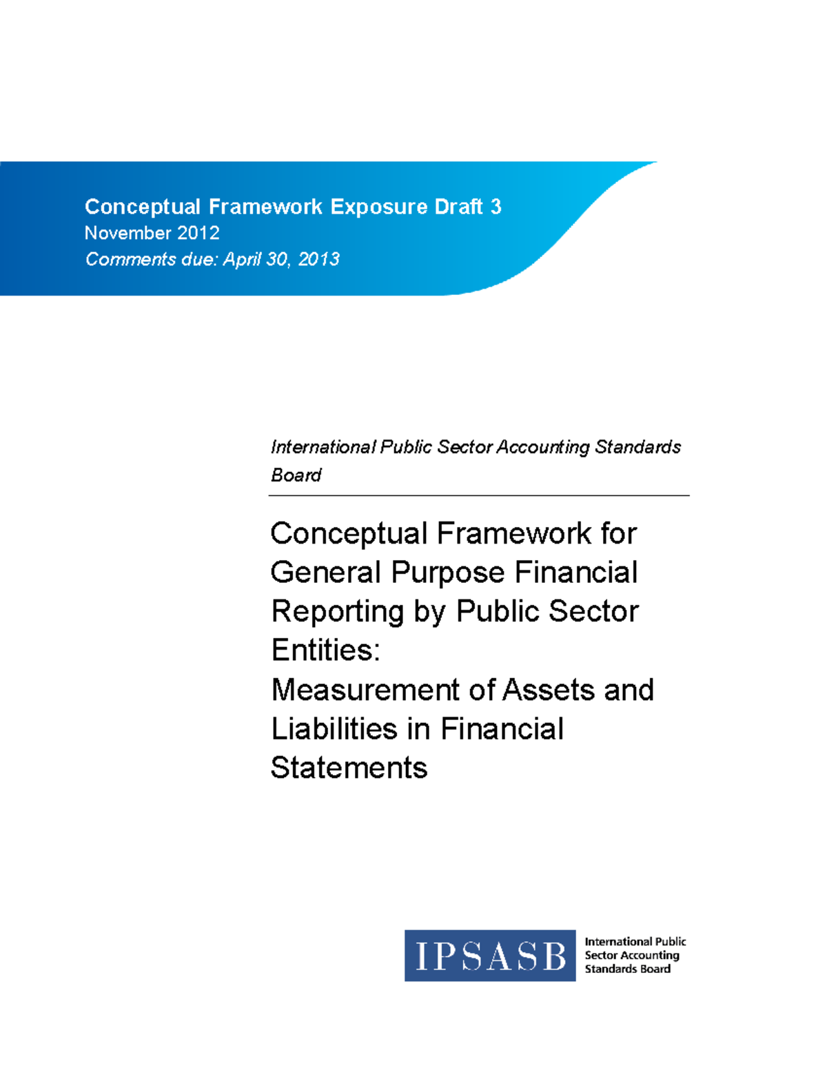Conceptual Framework Exposure Draft 3 Final November 8 2012 0 Ifac Board International Public