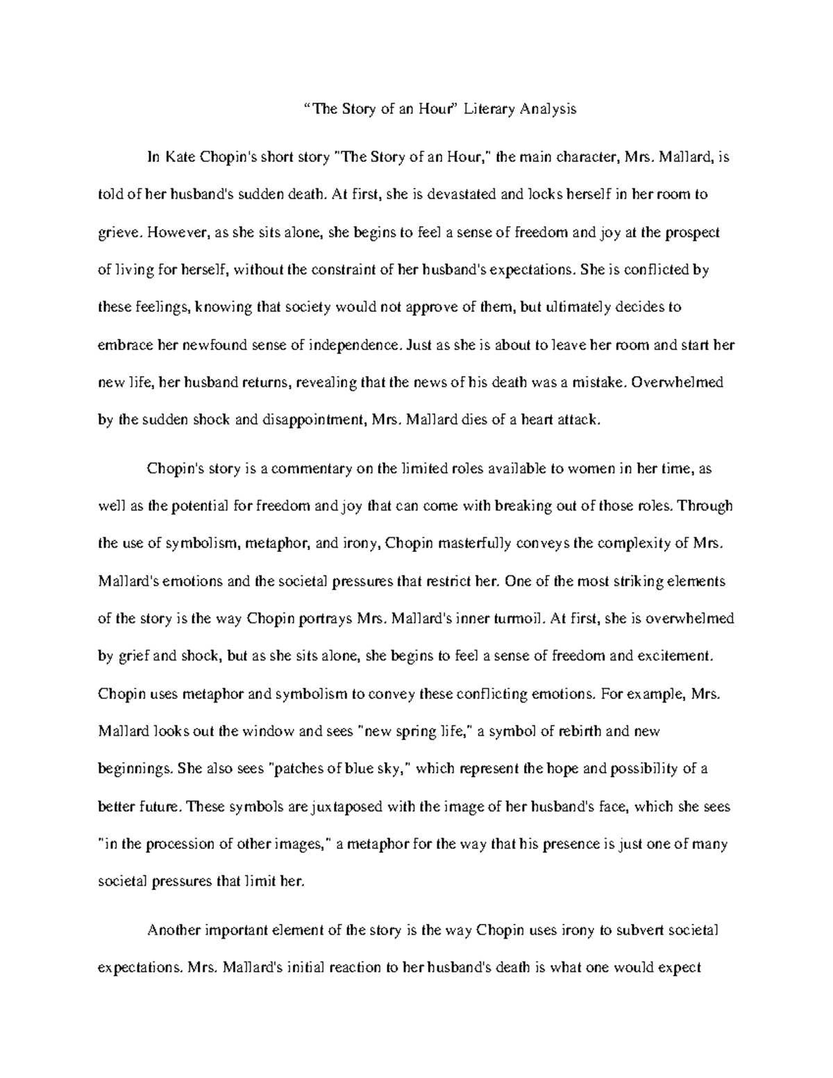 “The Story of an Hour” Literary Analysis - Mallard, is told of her ...