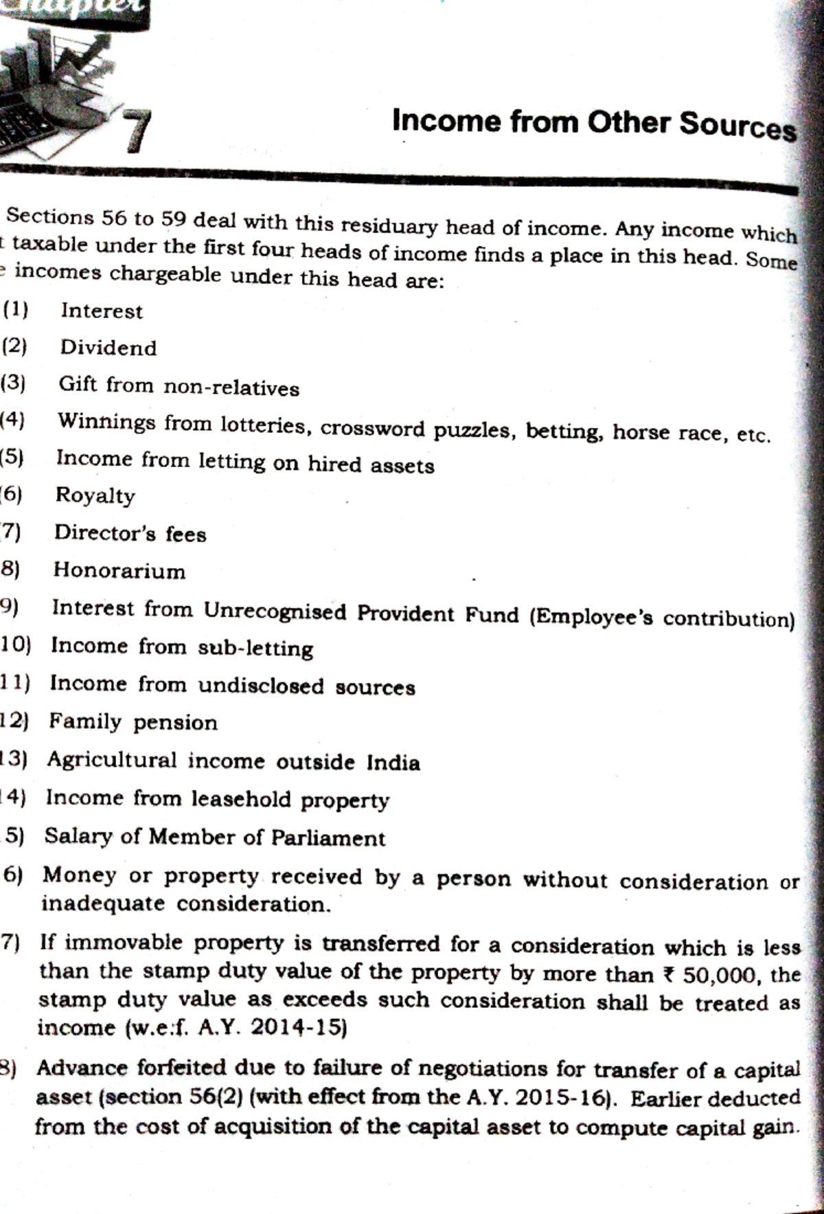 Income tax 10 - Income from Other Sources Sections 56 to 59 deal with this residuary head of ...