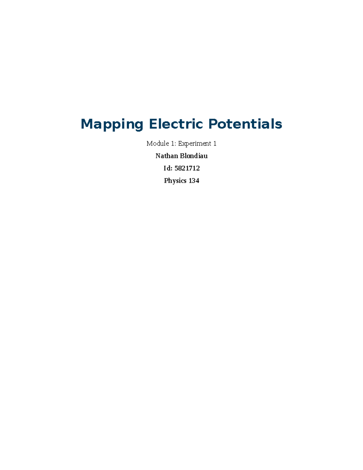Week 1 lab 1 - Lab - Mapping Electric Potentials Module 1: Experiment 1 ...