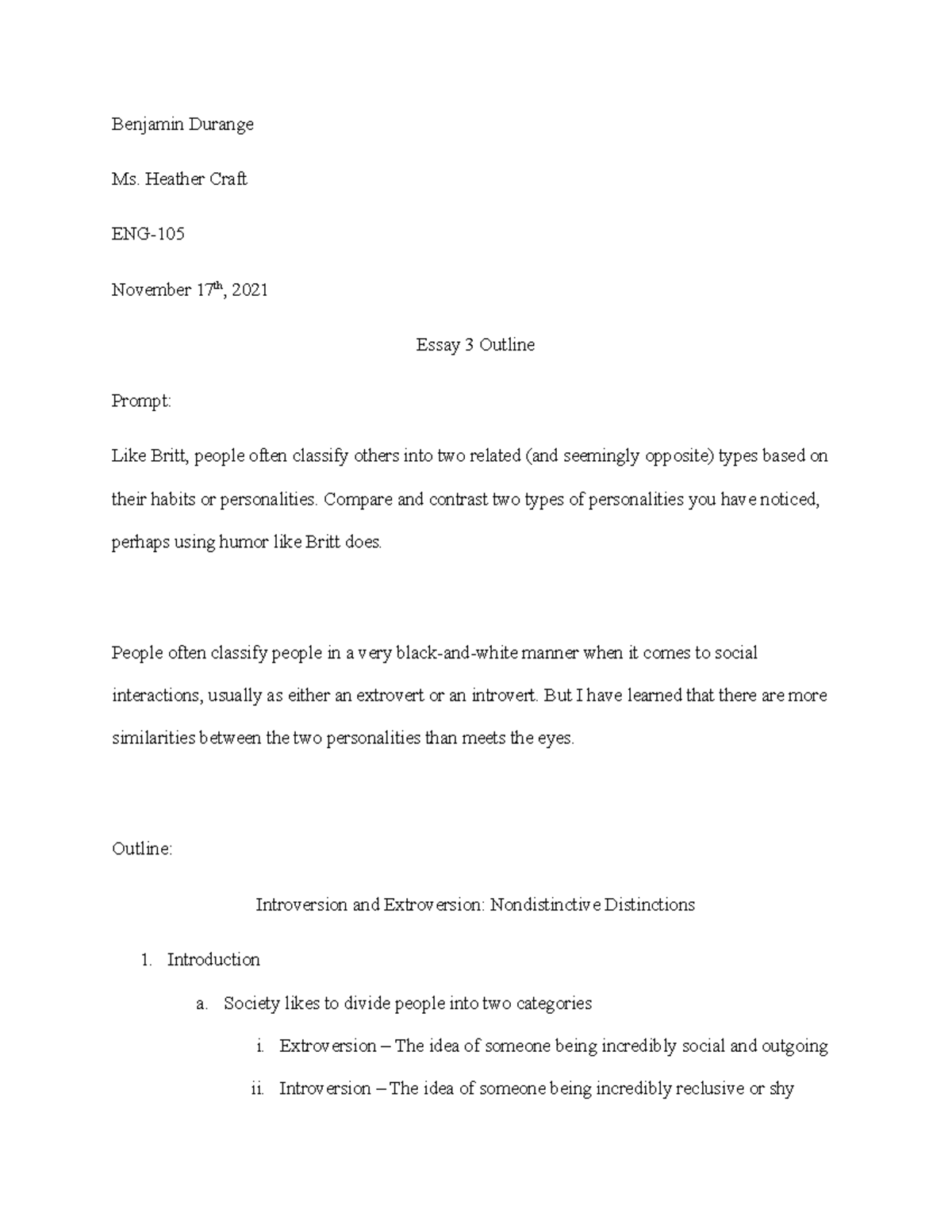 Essay 3 Outline Sample - Benjamin Durange Ms. Heather Craft ENG ...