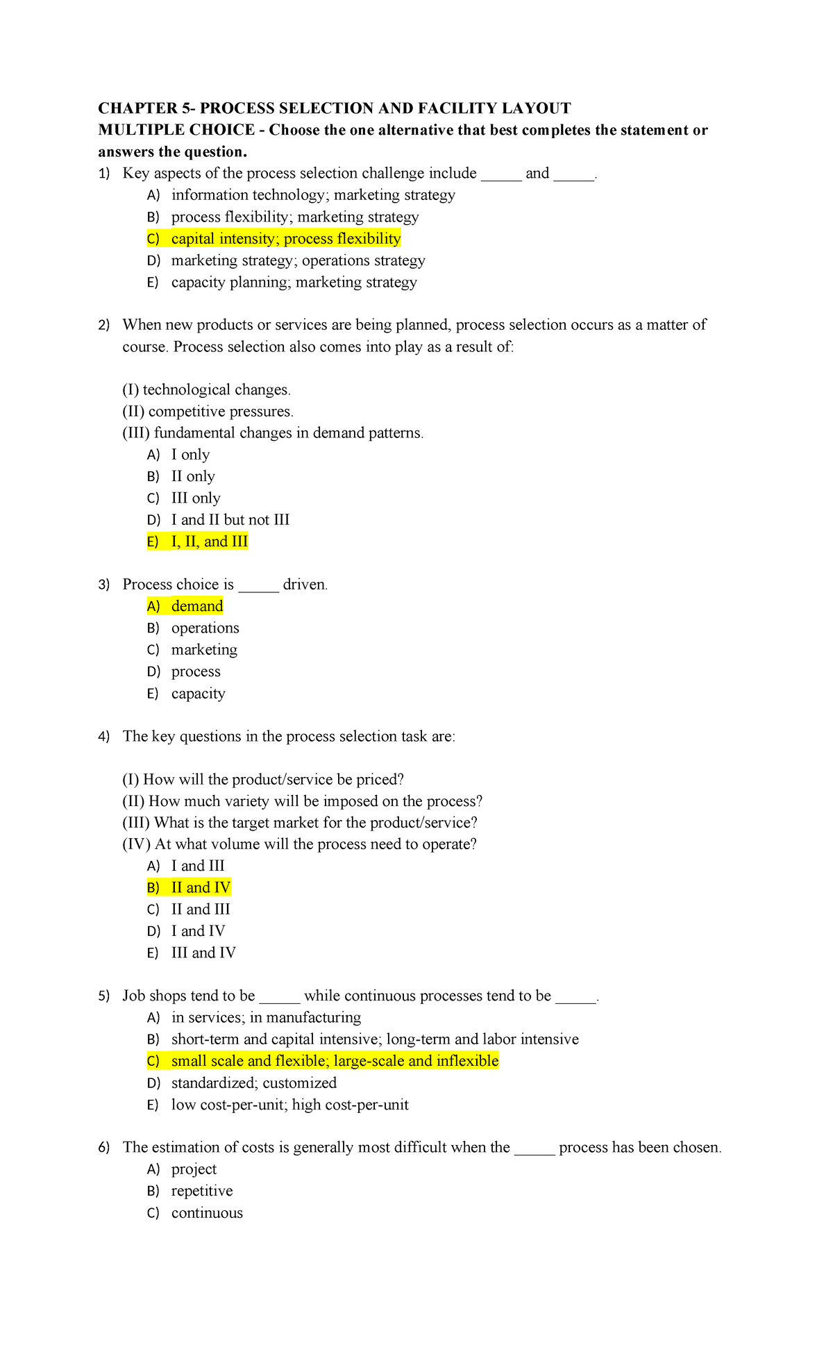 OTQM321 Review Materials MTE - CHAPTER 5- PROCESS SELECTION AND FACILITY LAYOUT MULTIPLE CHOICE ...