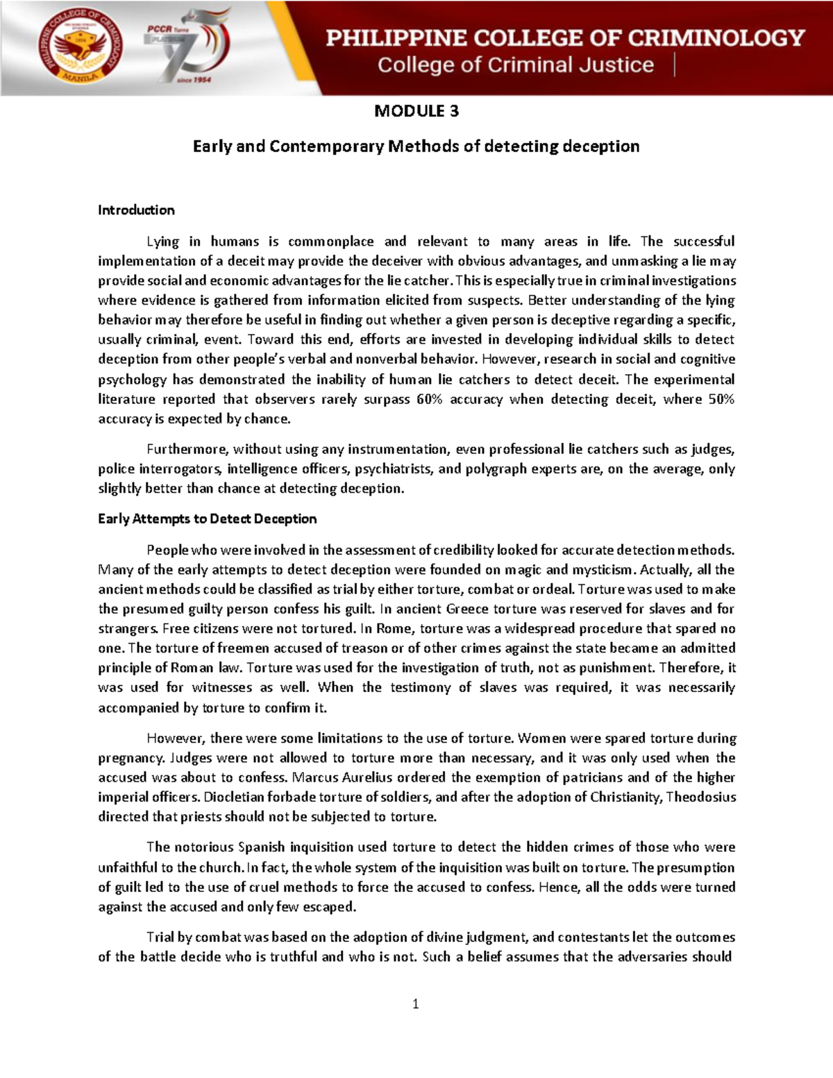 Module 3 - MODULE 3 Early and Contemporary Methods of detecting deception Introduction Lying in ...