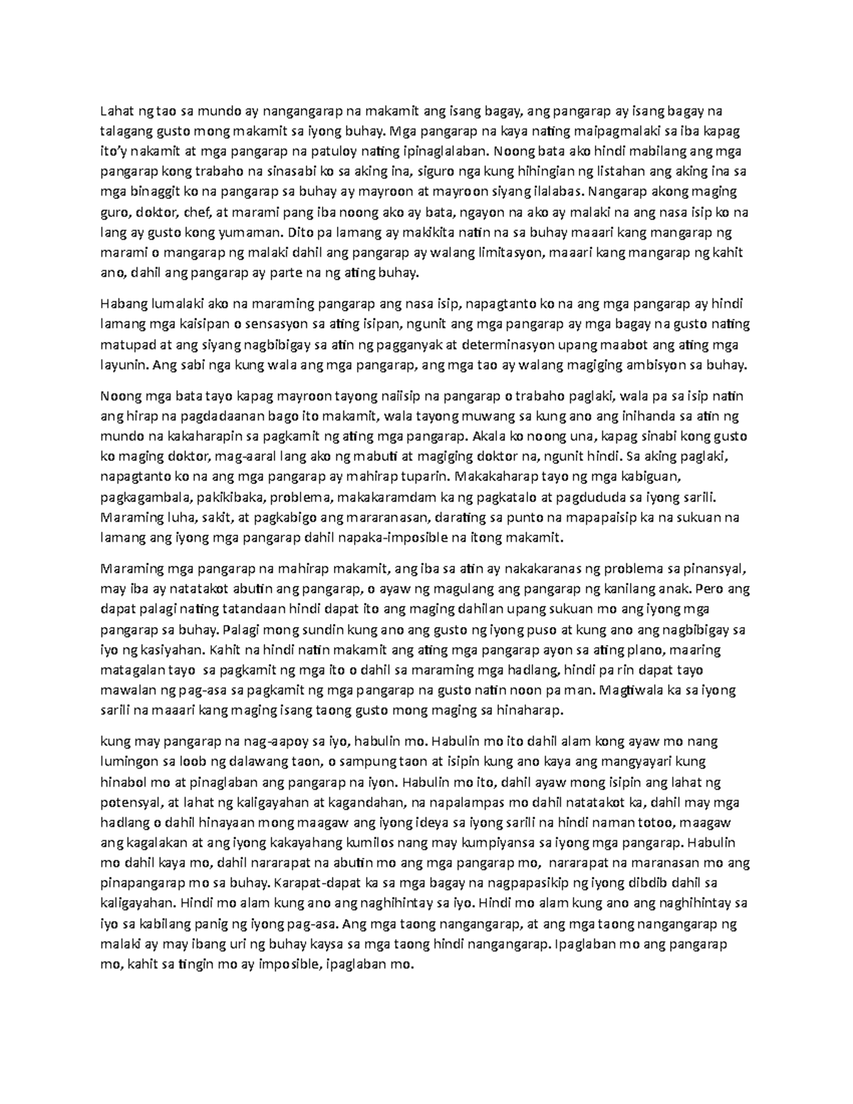 Talumpati- Pangarap - Lahat ng tao sa mundo ay nangangarap na makamit ang isang bagay, ang ...