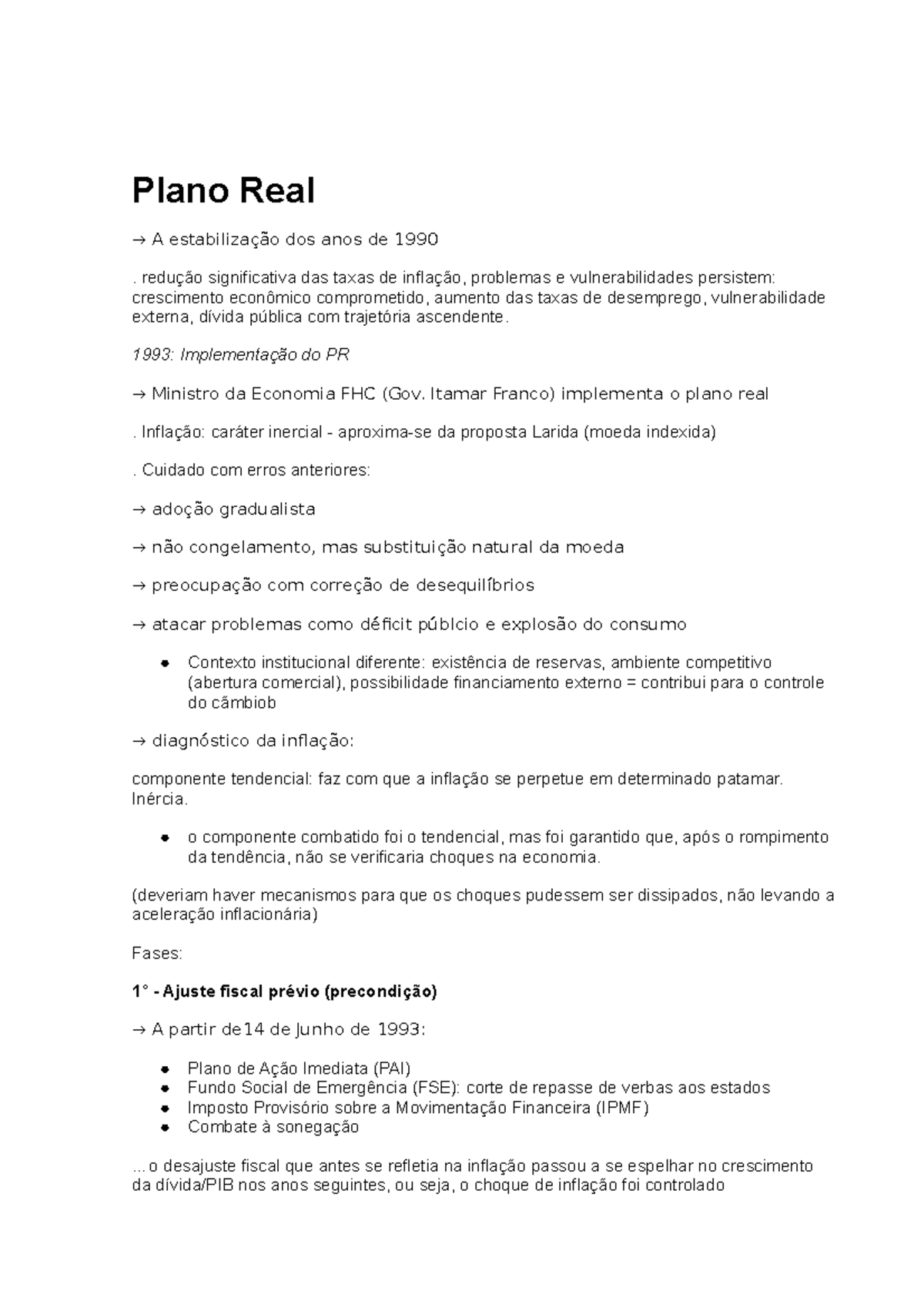 Plano Real - Plano Real → A estabilização dos anos de 1990 . redução ...