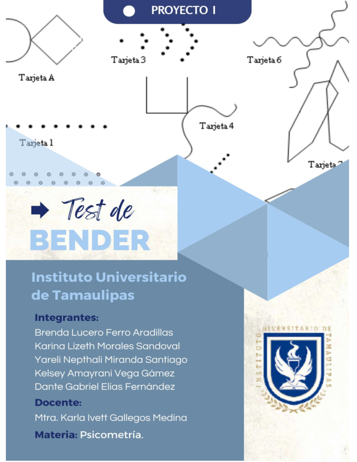 Proyecto - Test de Bender - INTRODUCCIÓN. El Bender Gestalt Test (L ...