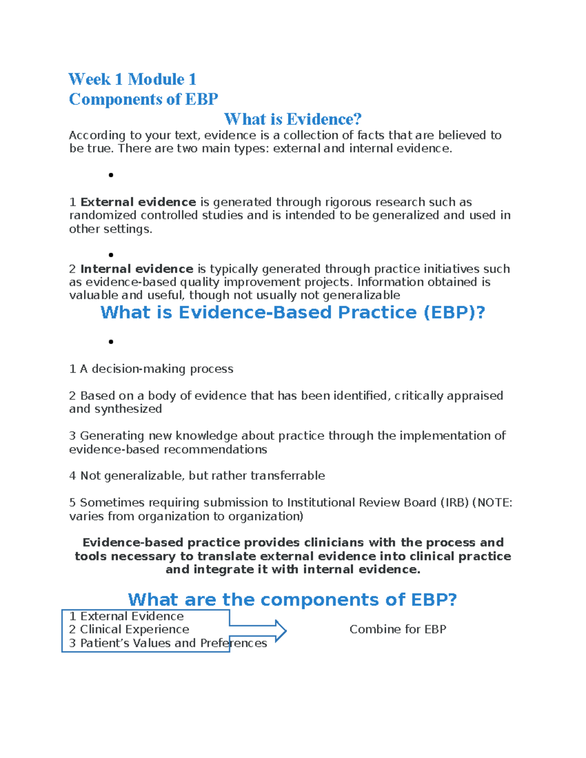 NU604 Week 1 Module 1 - Week 1 Module 1 Components of EBP What is ...