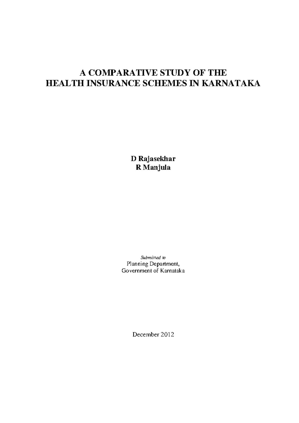 carry out the comparative analysis of different types of health ...
