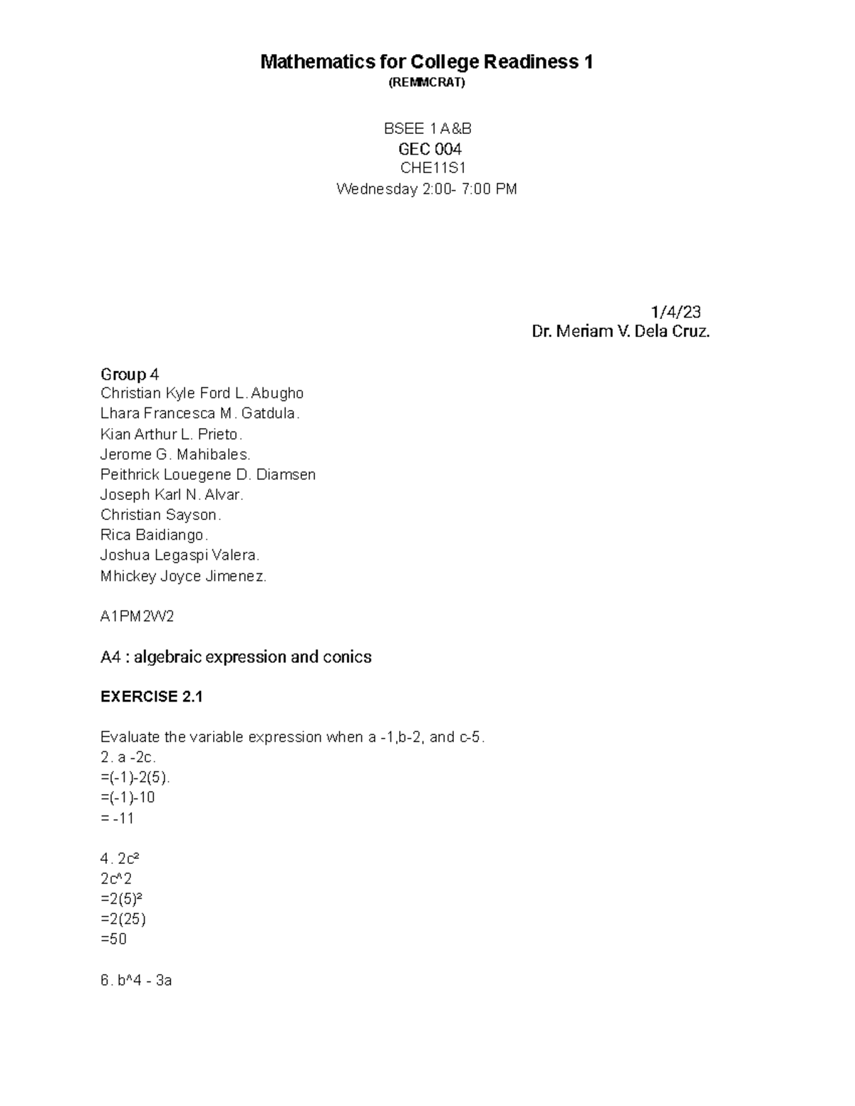 Group-4- Remmcrat - (REMMCRAT) BSEE 1 A&B GEC 004 CHE11S Wednesday 2:00- 7:00 PM 1/4/ Dr. Meriam ...