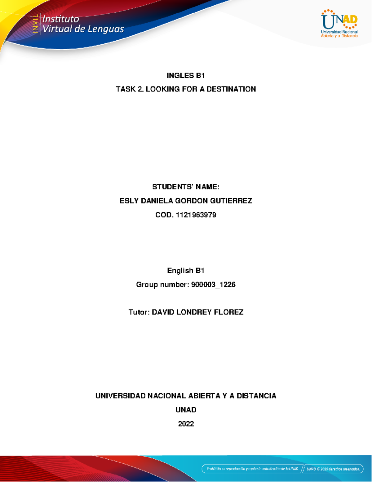 Ingles B1- Fase 2- Esly Gordon - INGLES B TASK 2. LOOKING FOR A ...