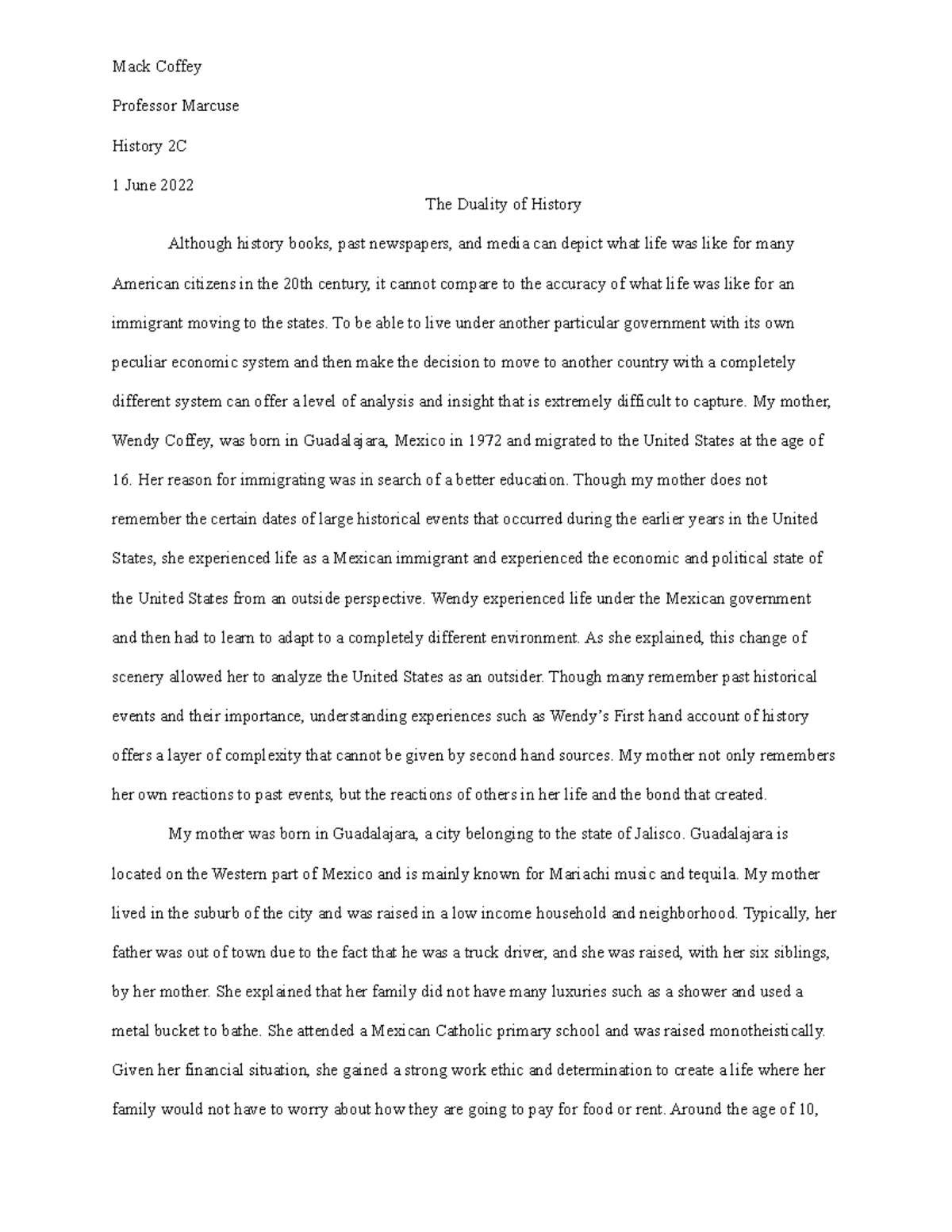 Hist 2c Oral history essay - Professor Marcuse History 2C 1 June 2022 ...