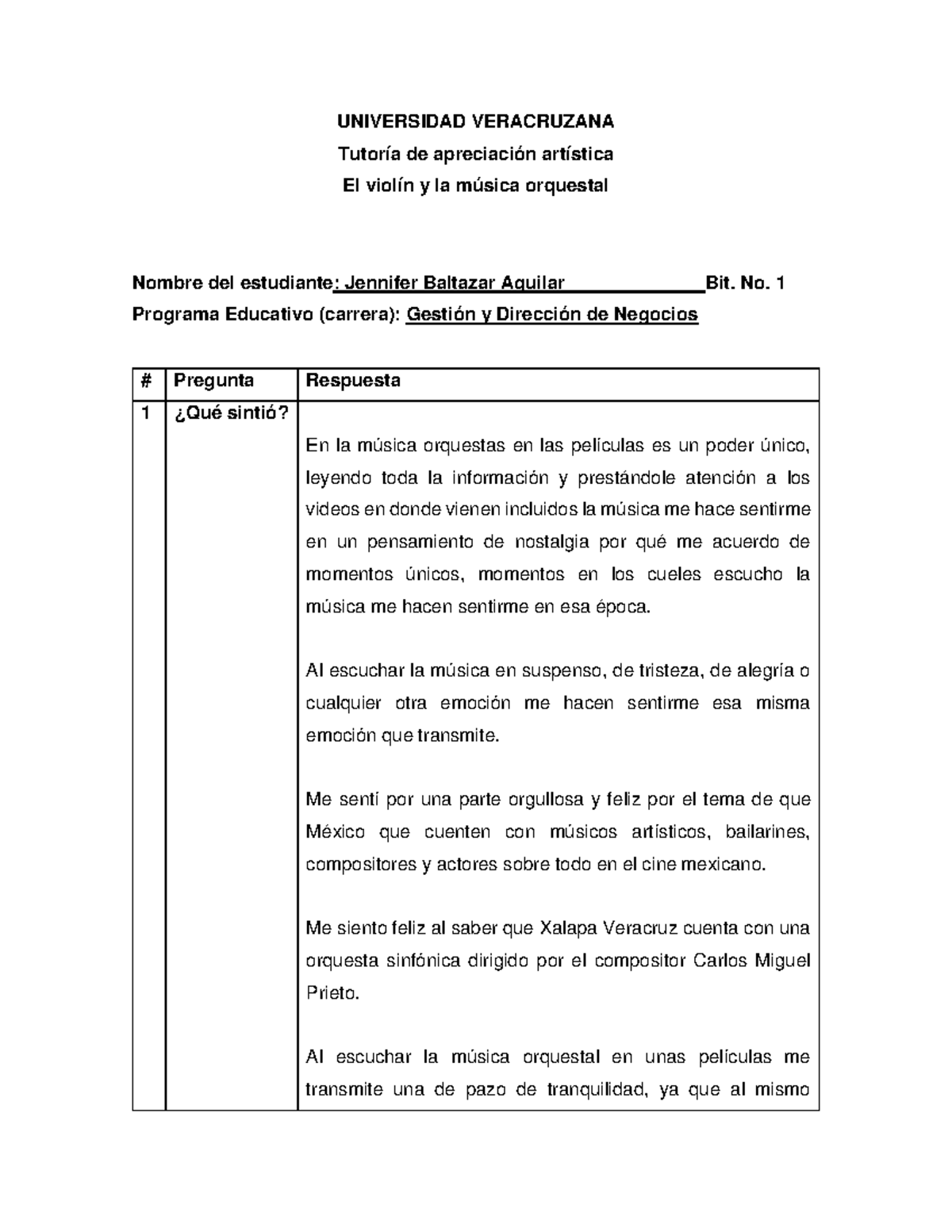 Act2 Baltazar Jennifer - UNIVERSIDAD VERACRUZANA Tutoría de apreciación ...