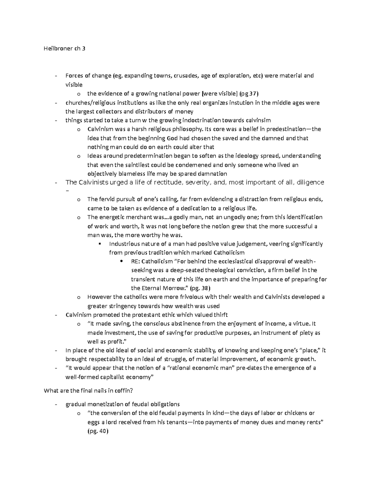 Week 4 notes - Heilbroner and Wood - Heilbroner ch 3 - Forces of change ...