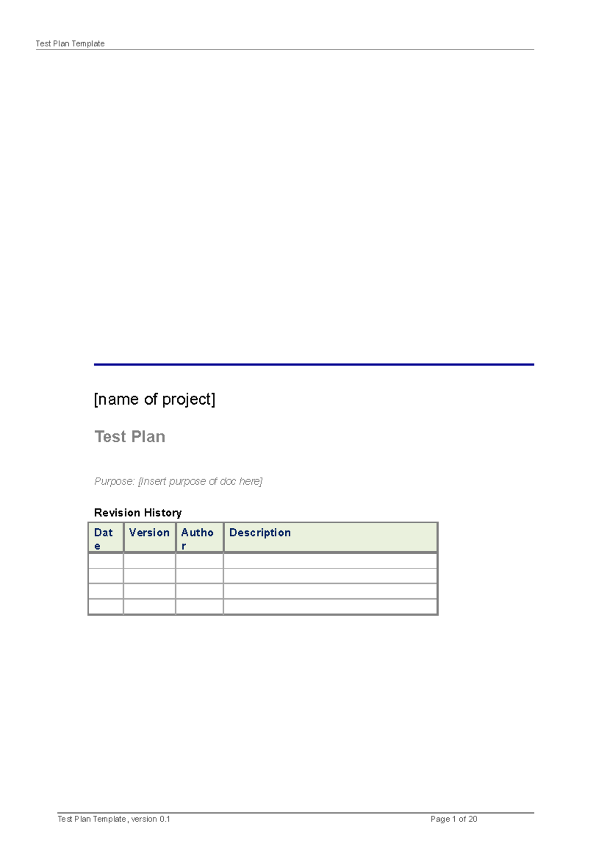 TP - Template 1 - [name of project] Test Plan Purpose: [Insert purpose ...