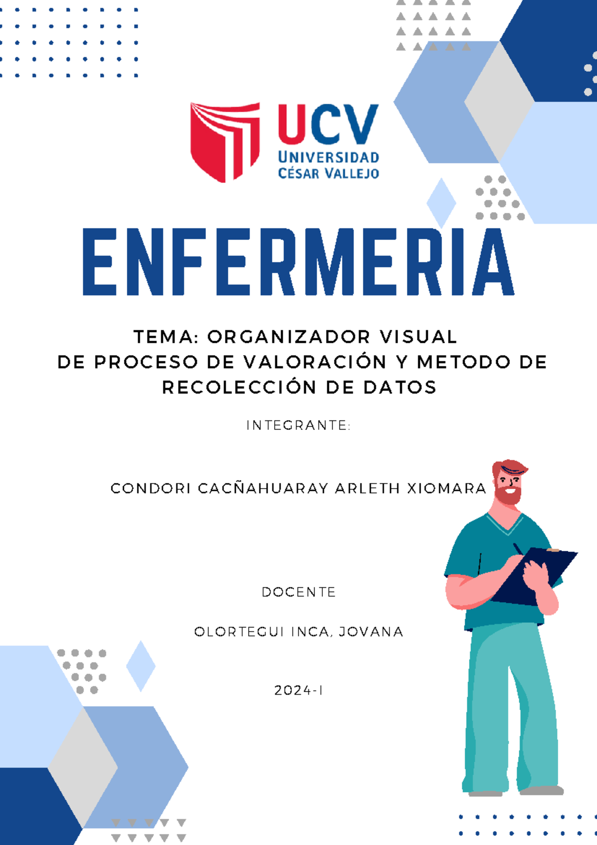 Procesos de valoración de enfermeria - Metodología del Cuidado de Enfermería - ENFERMERIA I N T ...