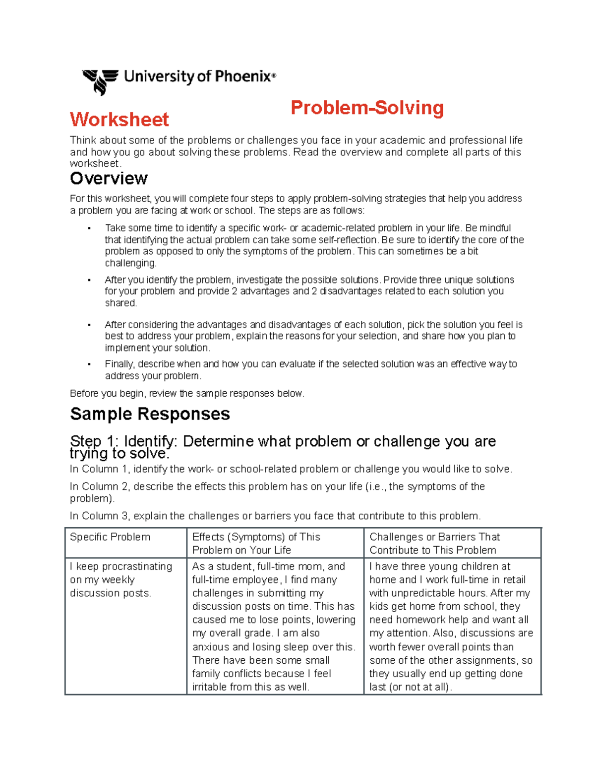 Psy110 v6 wk4 problem solving worksheet - Problem-Solving Worksheet Think about some of the ...