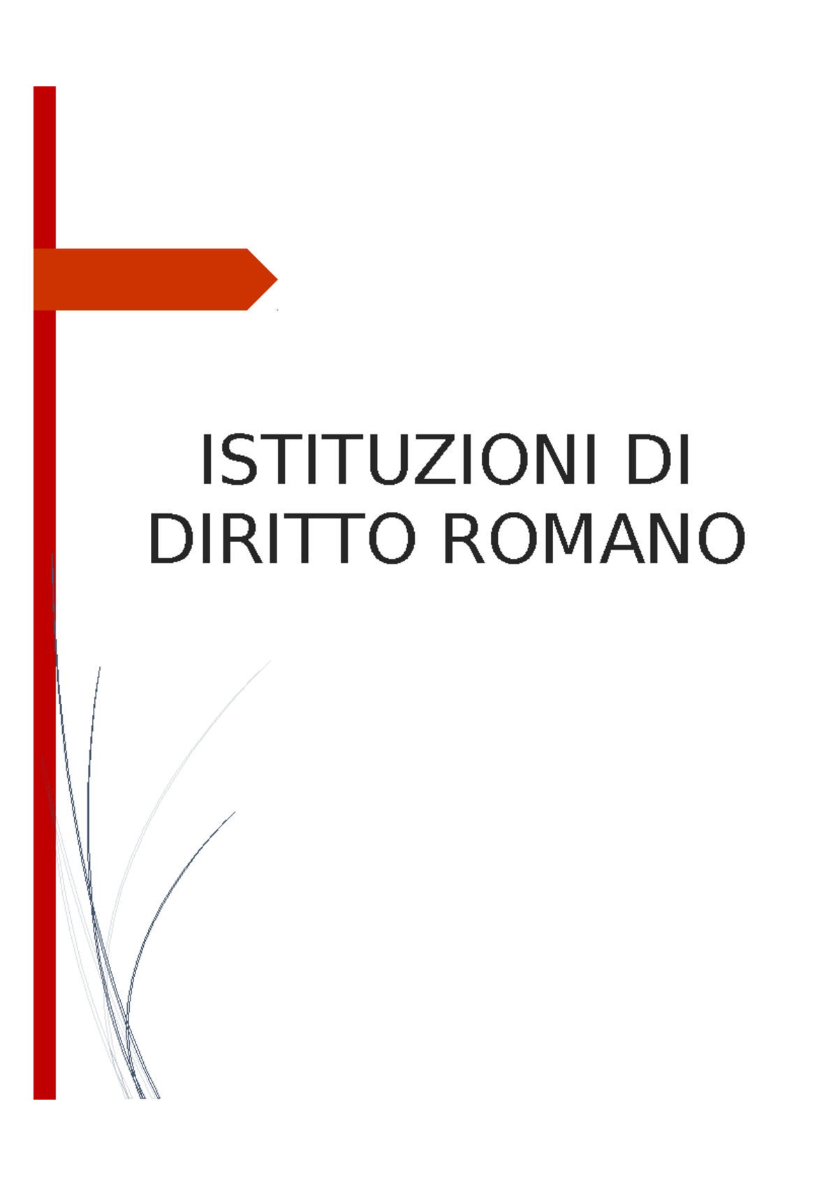 Schemi Diritto Romano - santucci - ISTITUZIONI DI DIRITTO ROMANO ...