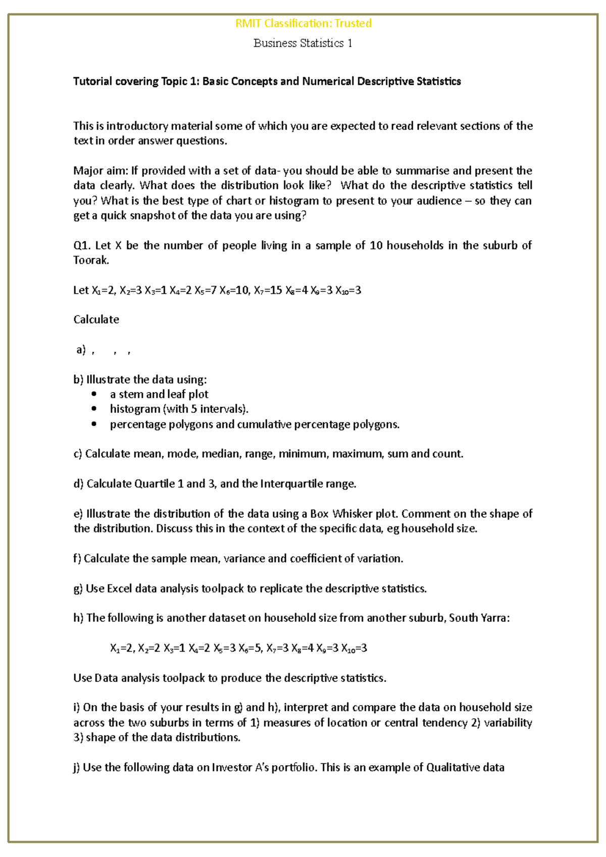 Tutorial covering Topic 1 - Questions 2022 - Business Statistics 1 Tutorial covering Topic 1 ...