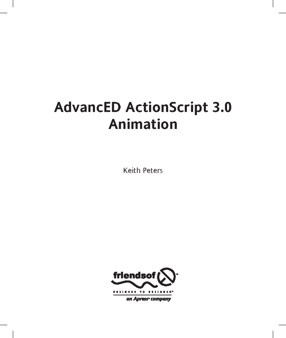 9781430216087 TOC - dfas - AdvancED ActionScript 3. Animation Keith Peters Lead Editor Ben - Studocu