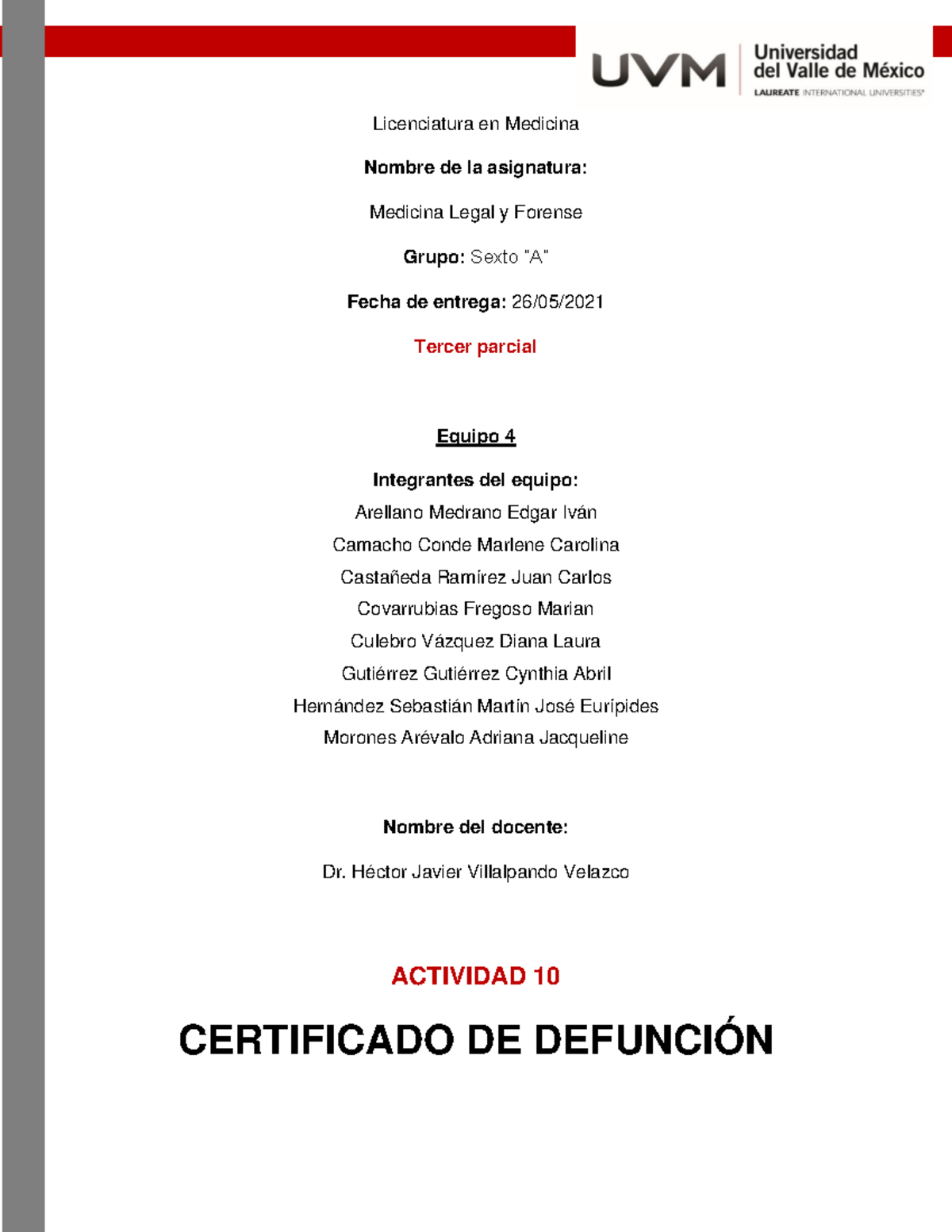 A10. Certificado de defunción - Eq 4 - Medicina Legal y Forense - UVM ...