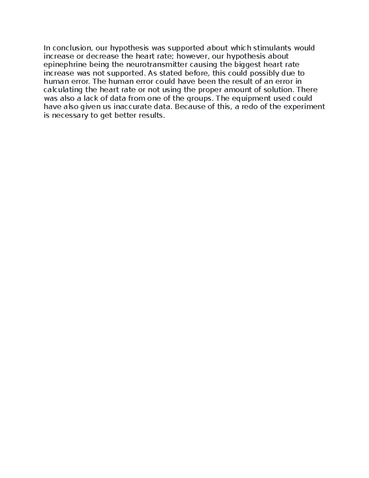 647 - essay for bio class - In conclusion, our hypothesis was supported ...