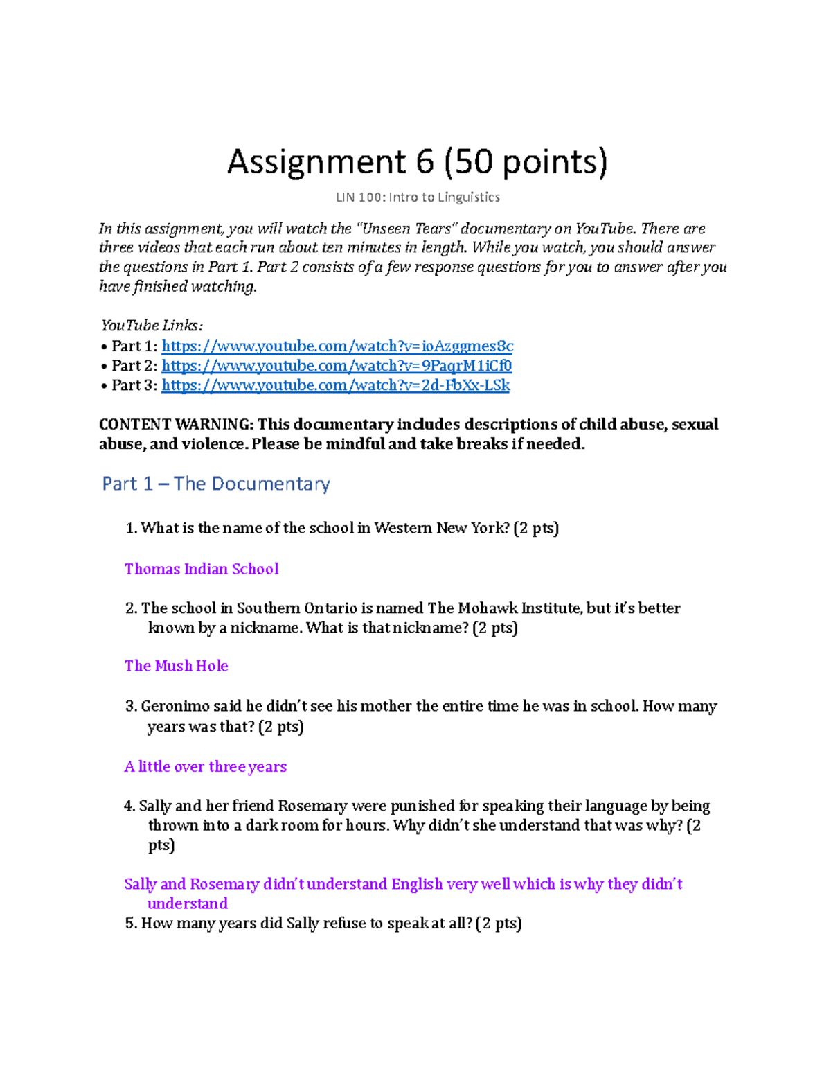 LIN100 Assignment 6 - Assignment 6 (50 points) LIN 100: Intro to Linguistics In this assignment ...
