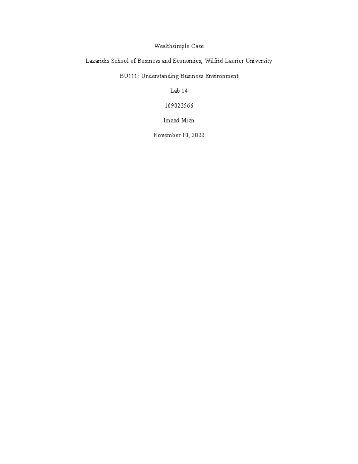 Copy of Wealthsimple Case- Final Draft - Wealthsimple Case Lazaridis School of Business and ...